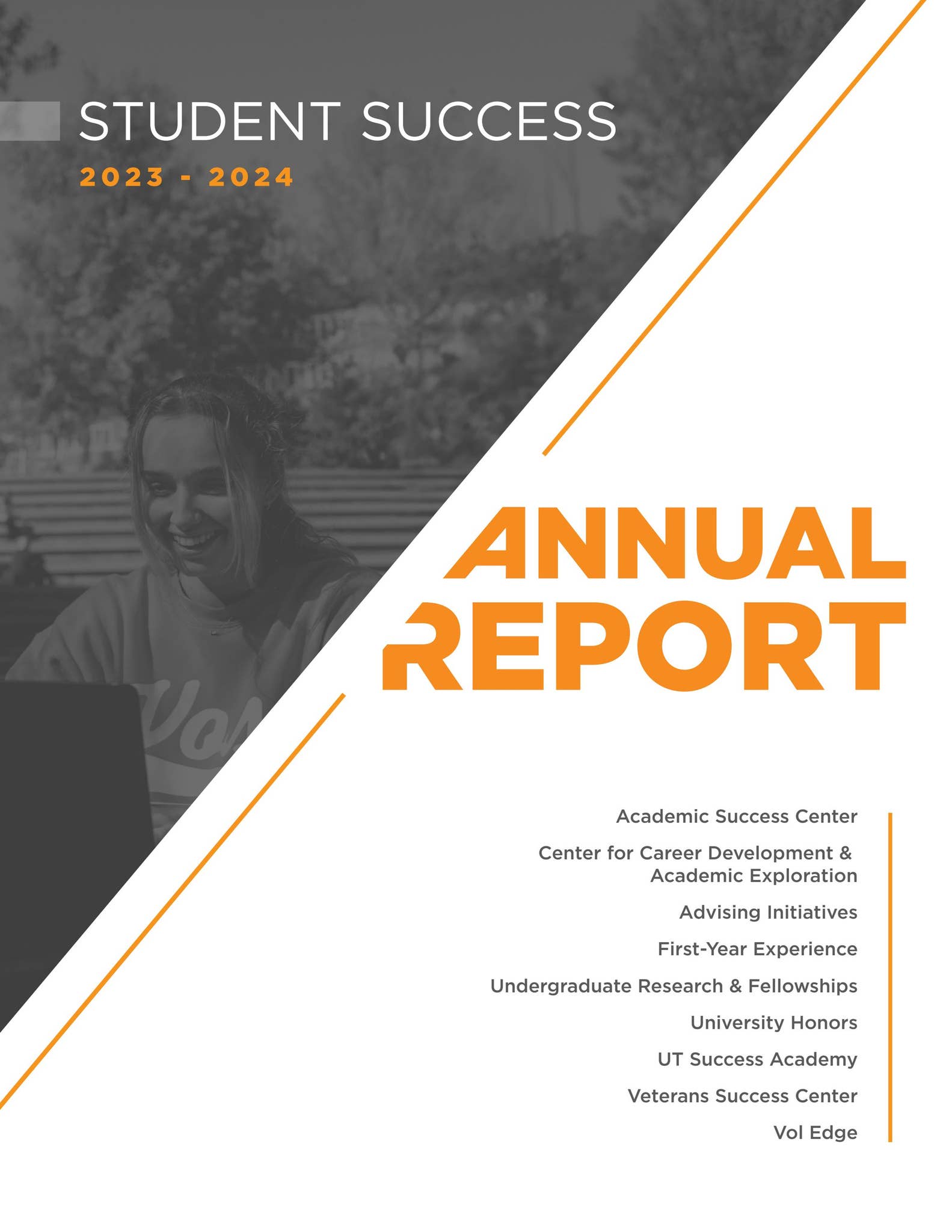 University of Tennessee Division of Student Success: 2023-2024 Annual ...