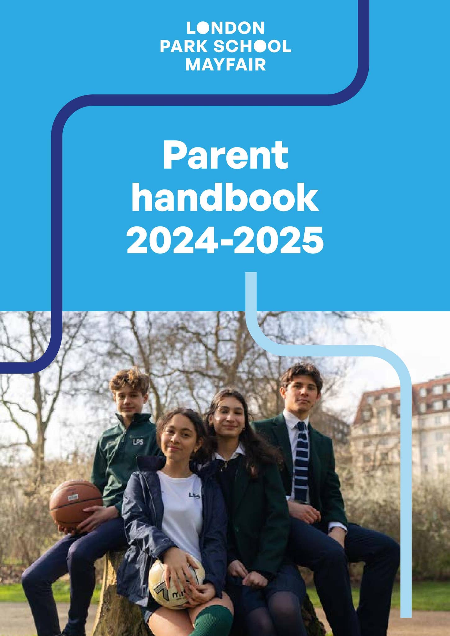 LPS Mayfair Parent Hand Book 2024-25 by Media London Park Schools - Issuu