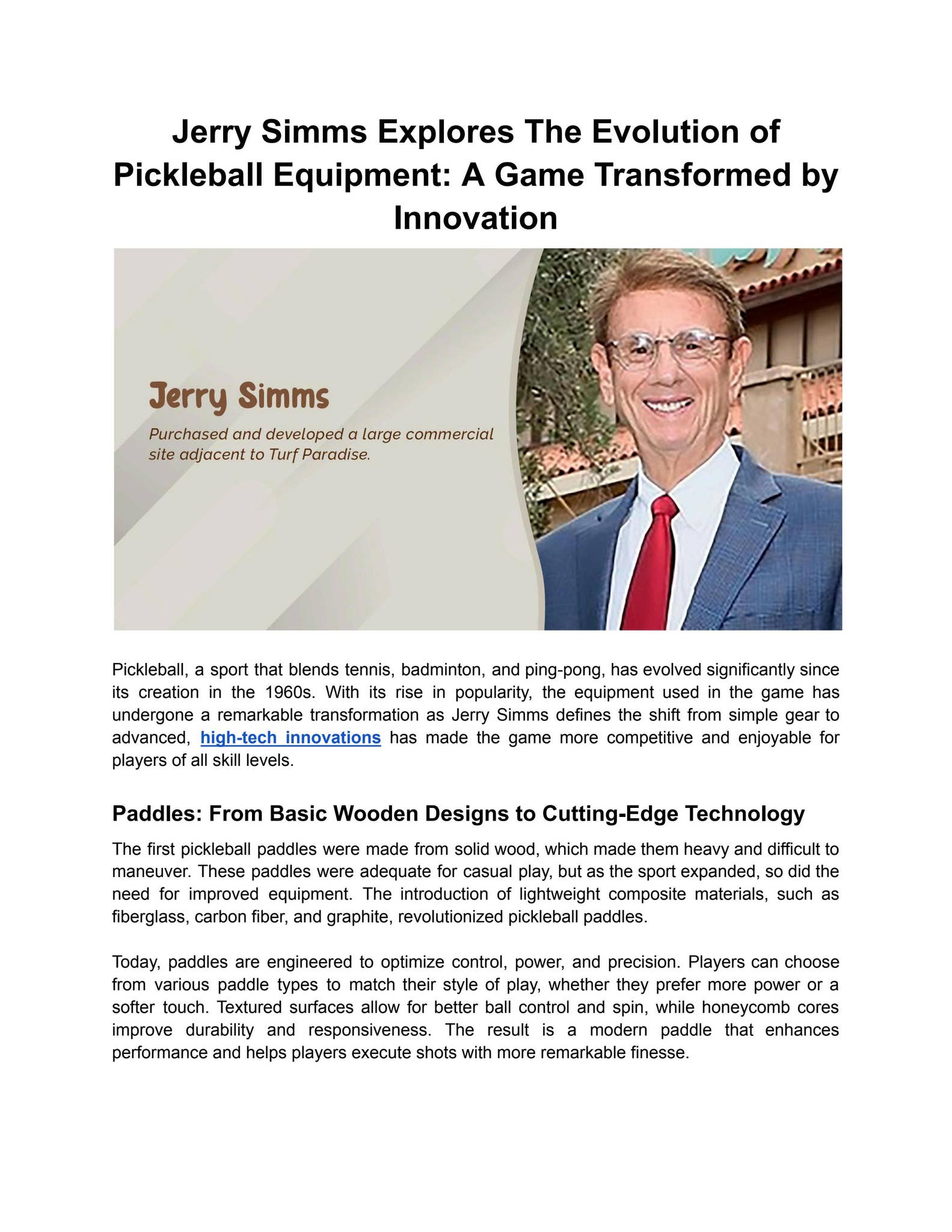 Jerry Simms Explores The Evolution of Pickleball Equipment: A Game Transformed by Innovation by ...