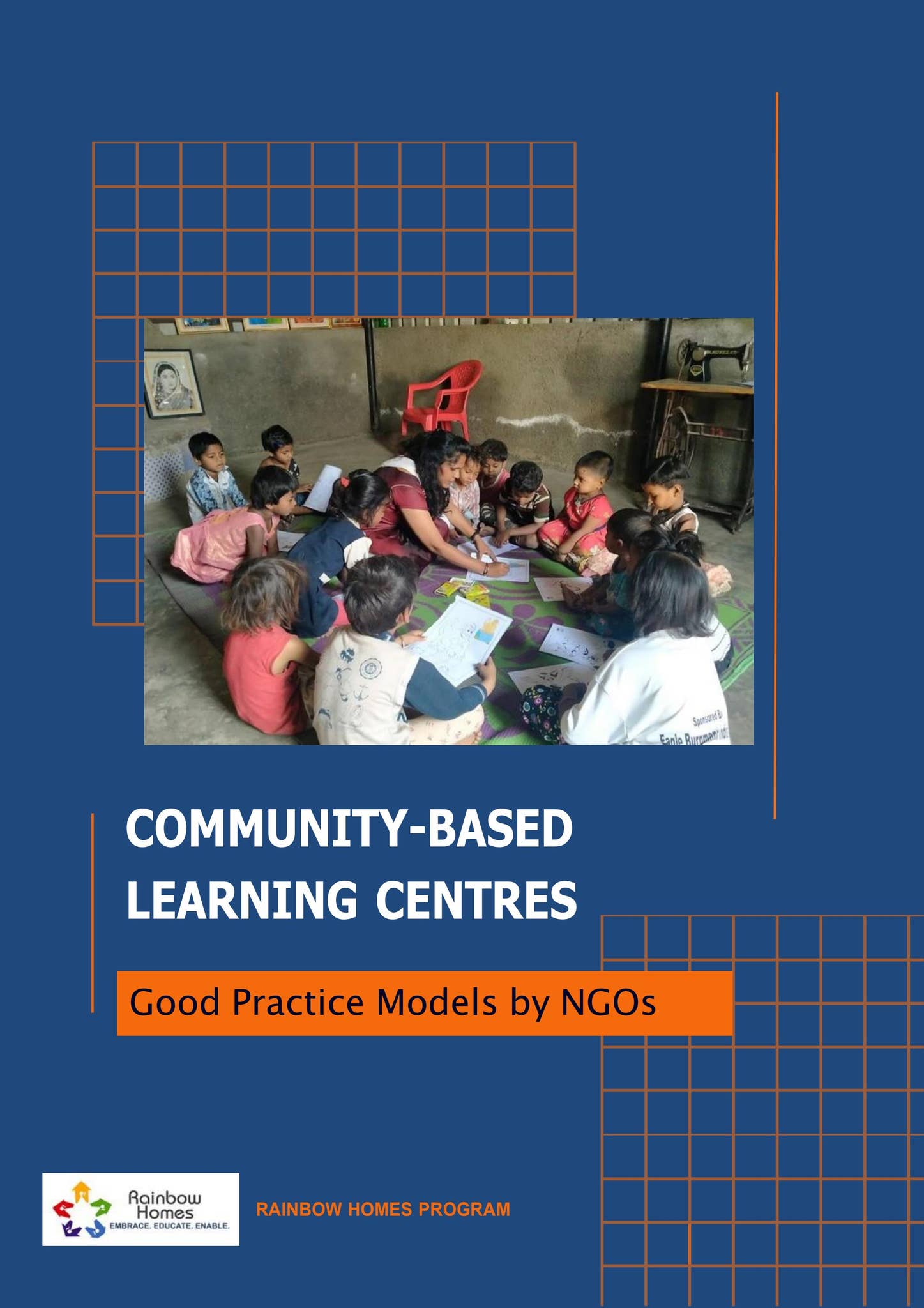 Community Based Learning Centres – Good practice Models by NGOs by ...