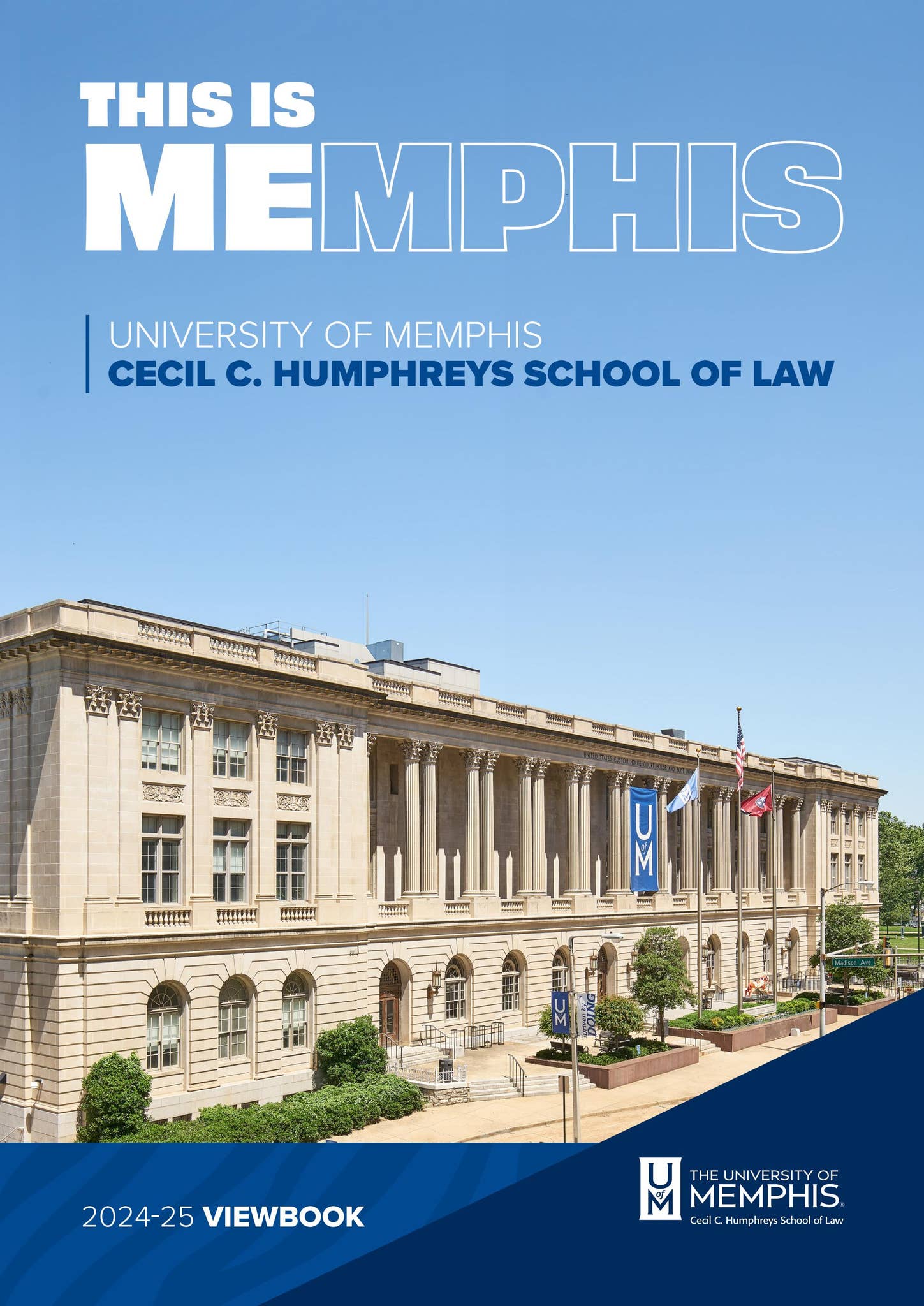 University of Memphis School of Law 2024-25 Viewbook by University of Memphis School of Law - Issuu