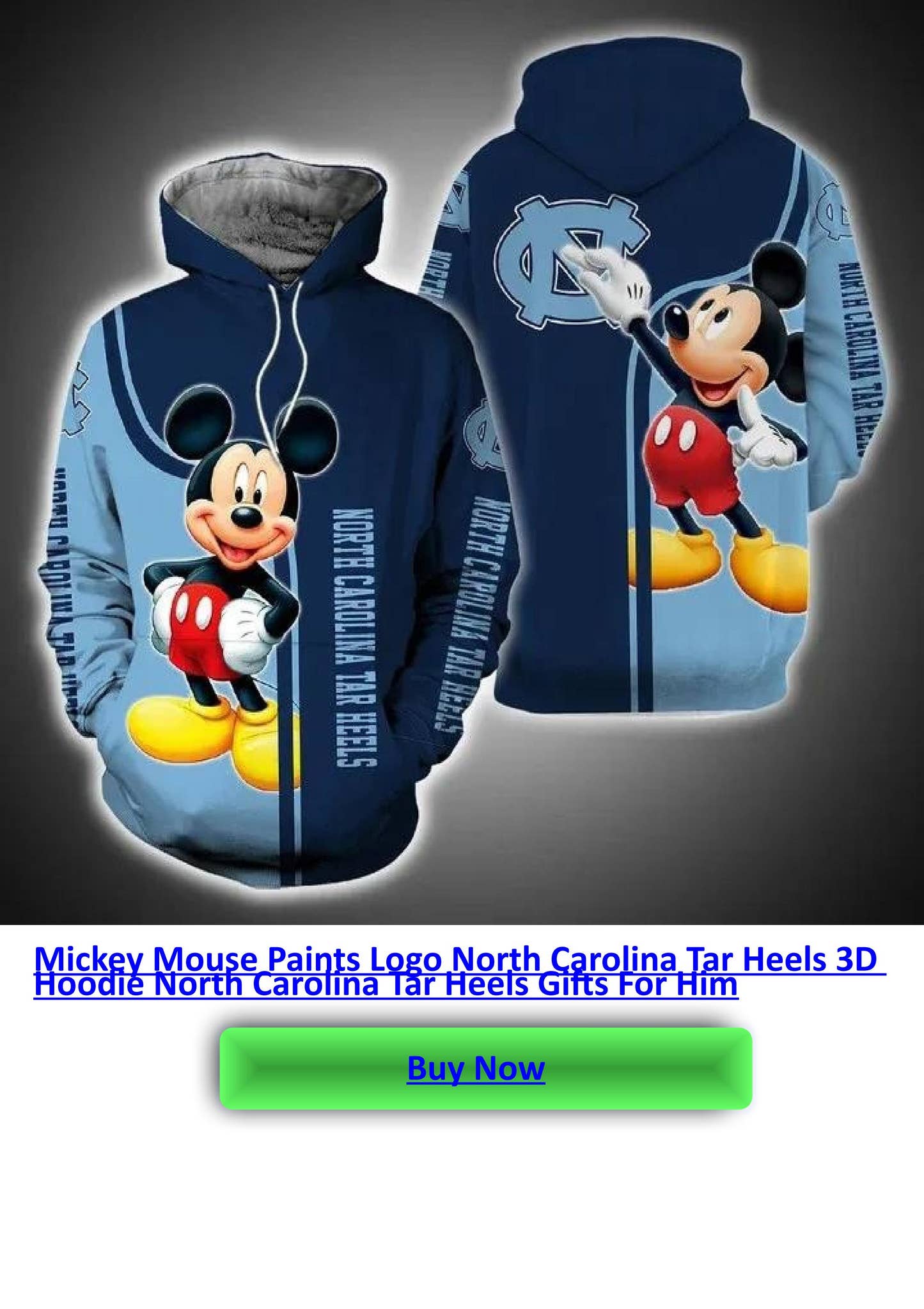 Mickey Mouse Paints Logo North Carolina Tar Heels 3D Hoodie North ...