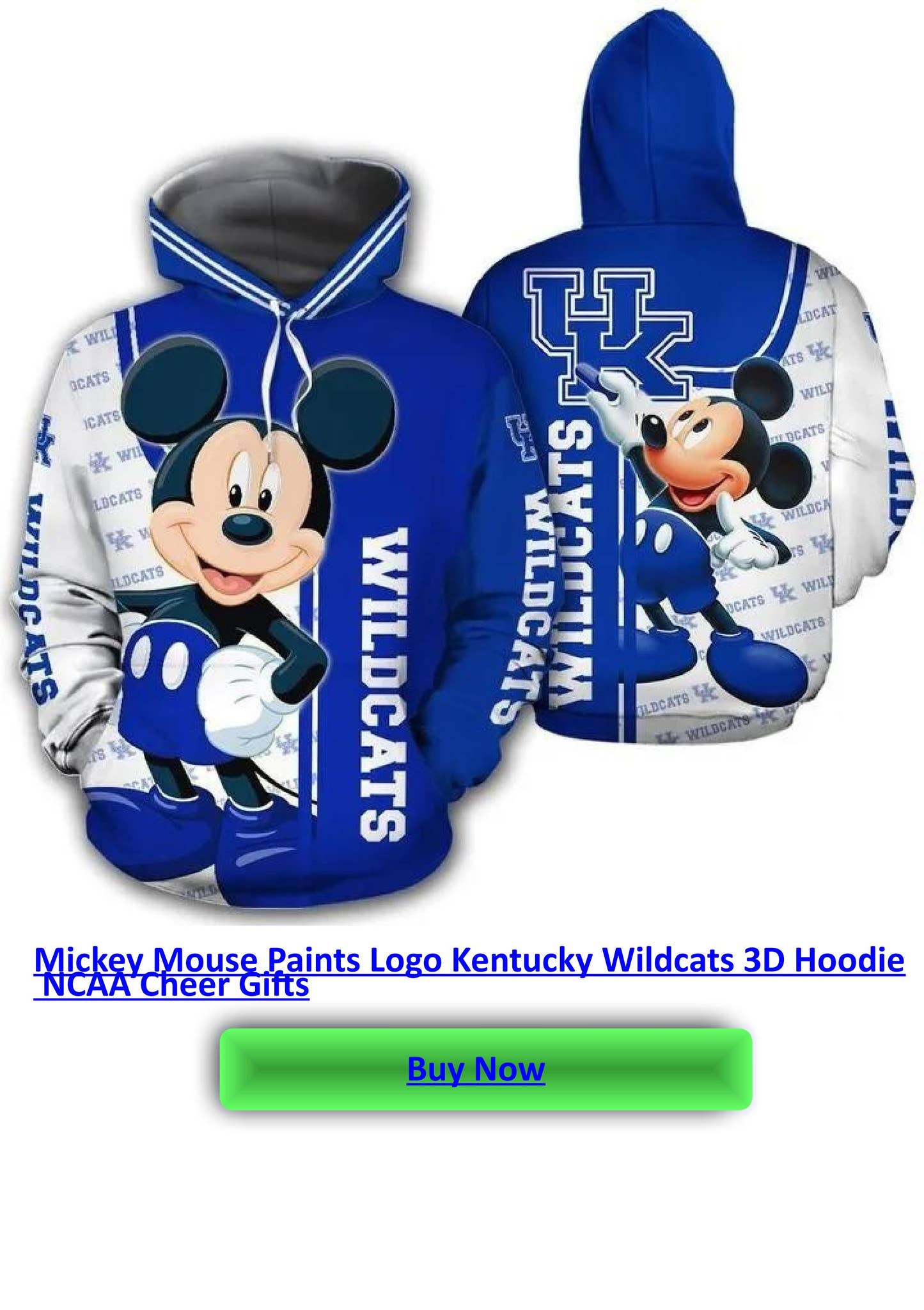 Mickey Mouse Paints Logo Kentucky Wildcats 3D Hoodie NCAA Cheer Gifts ...