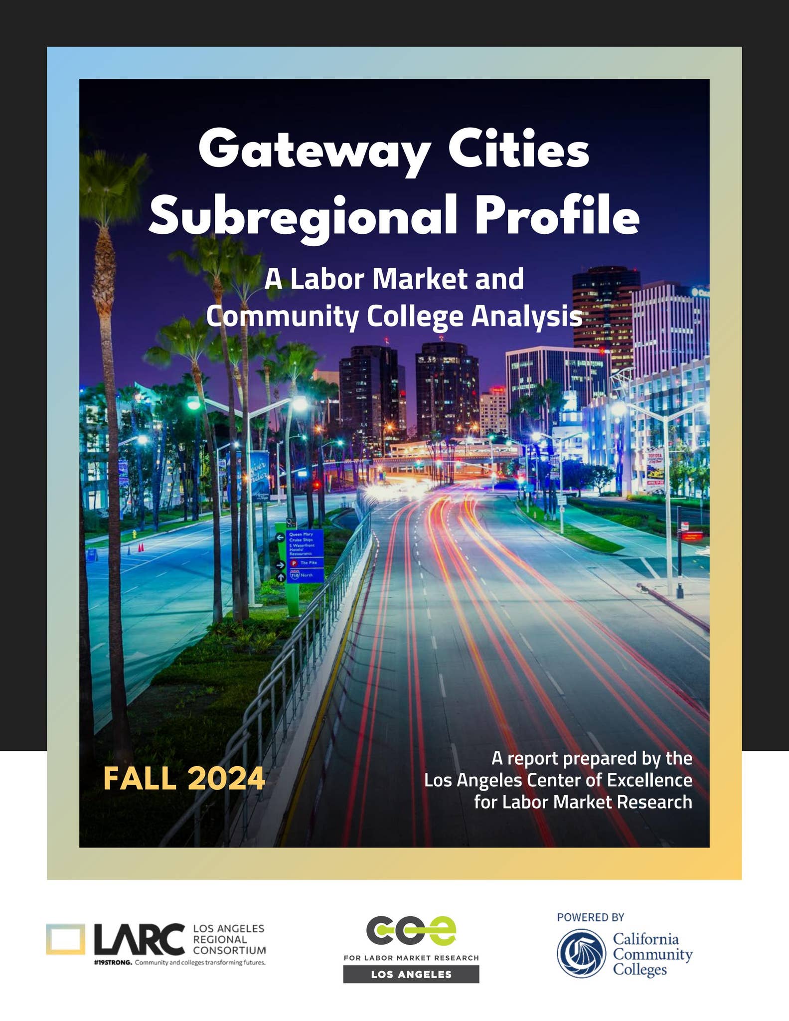Gateway Cities Subregional Profile by ArroyoWest - Issuu