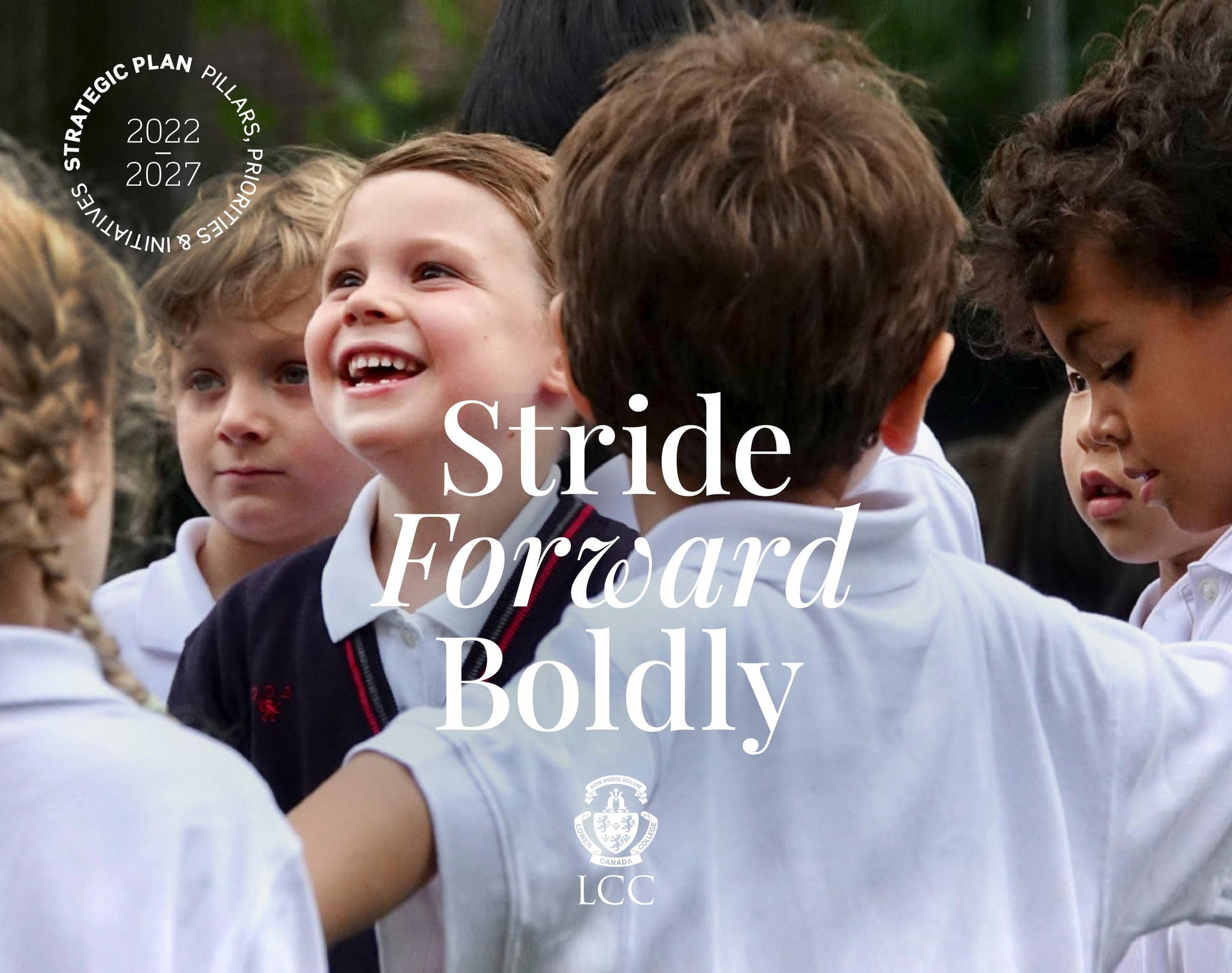 LCC Strategic Plan 2022-2027: Stride Forward Boldly by lower_canada ...