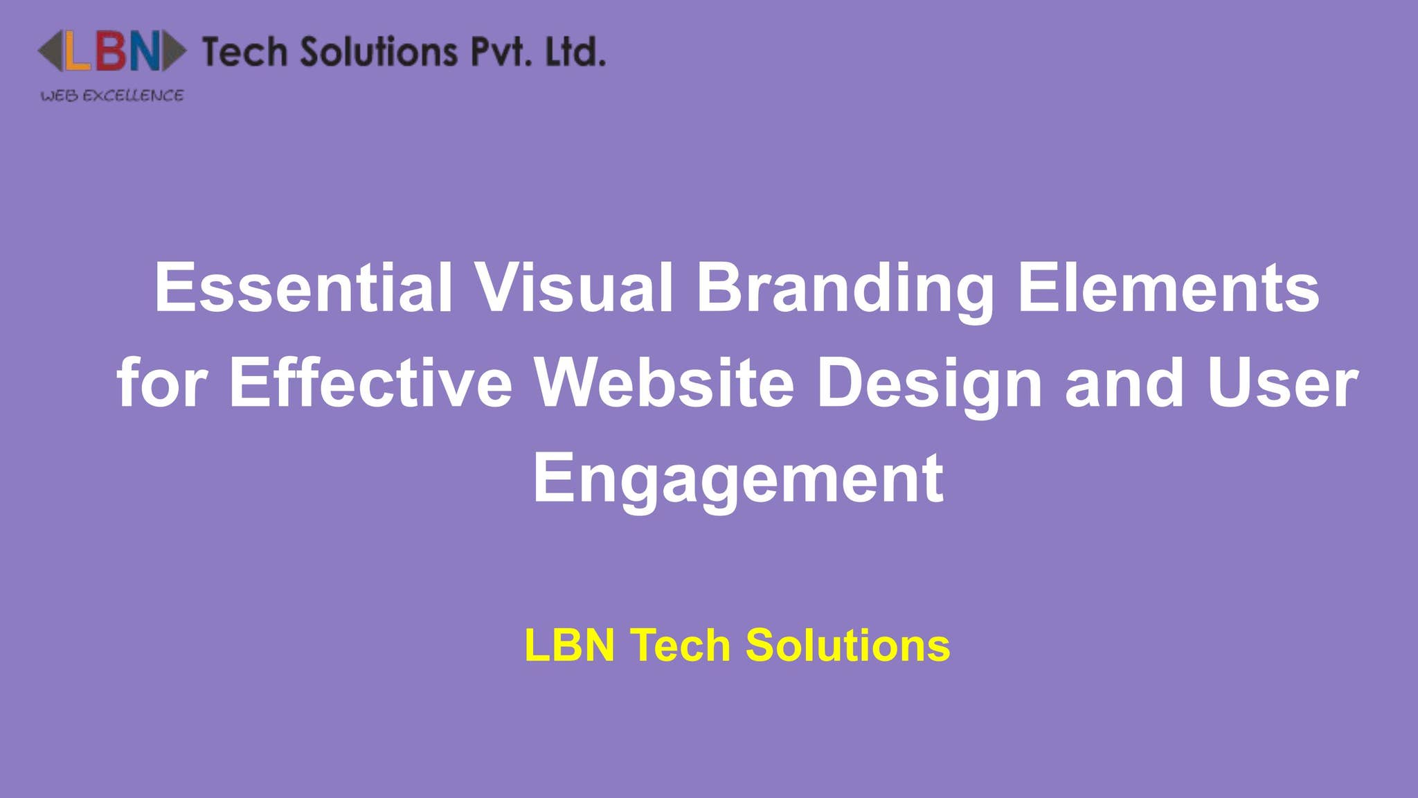 Essential Visual Branding Elements for Effective Website Design and ...