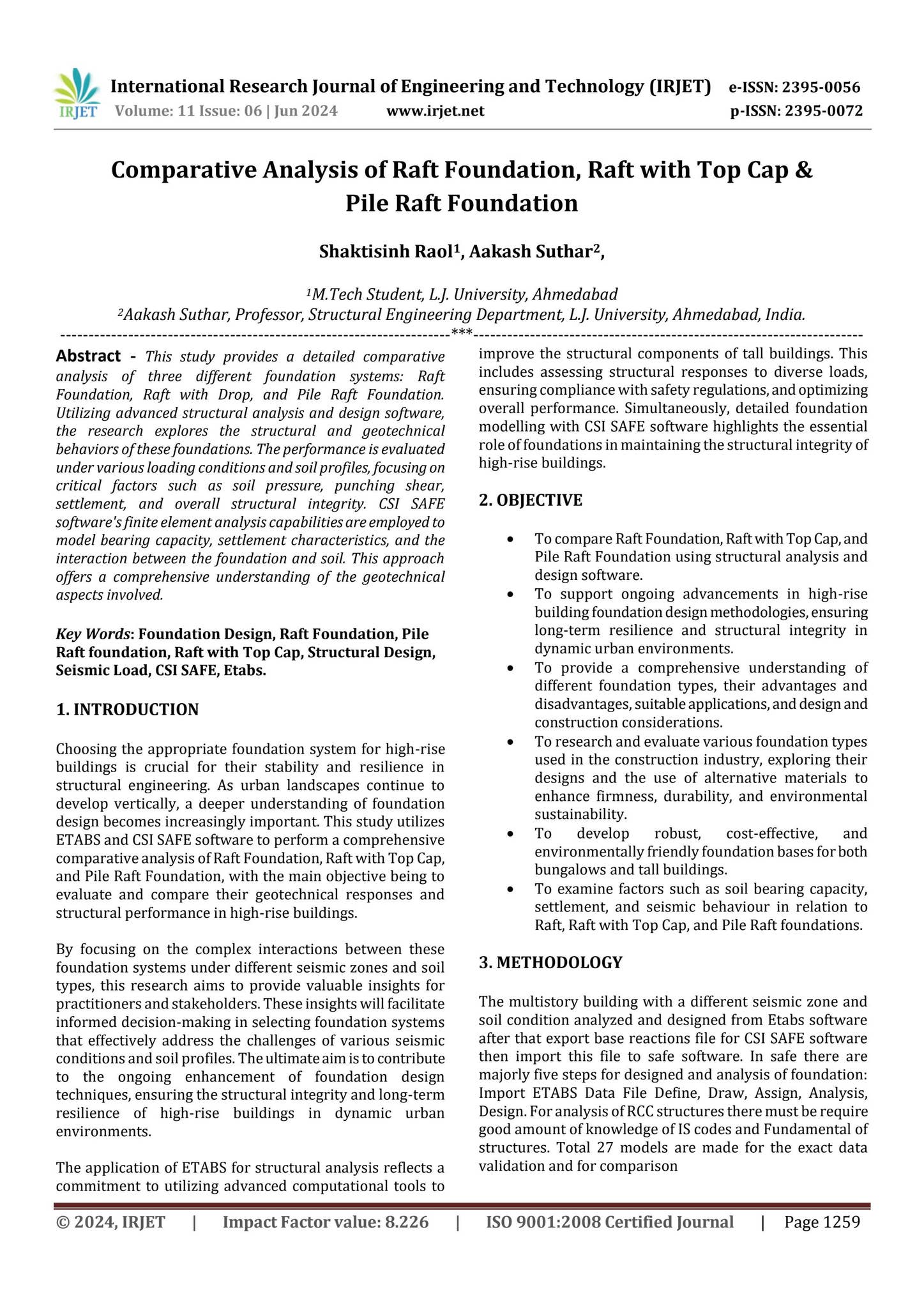 Comparative Analysis of Raft Foundation, Raft with Top Cap & Pile Raft ...