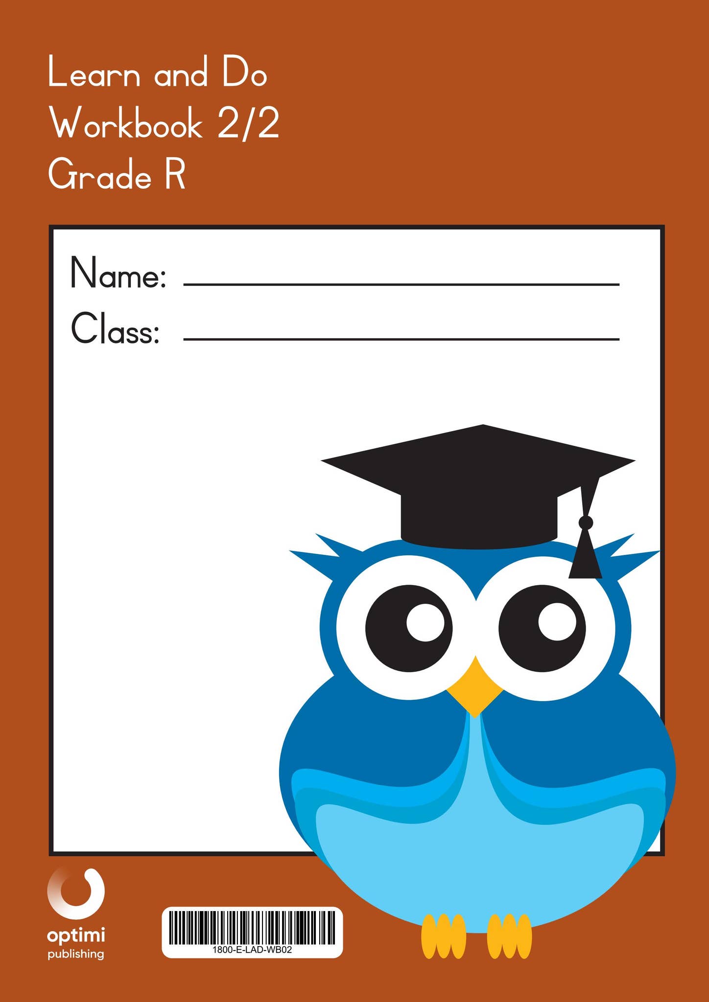 Learn and Do Workbook 2/2 Grade R by Impaq - Issuu