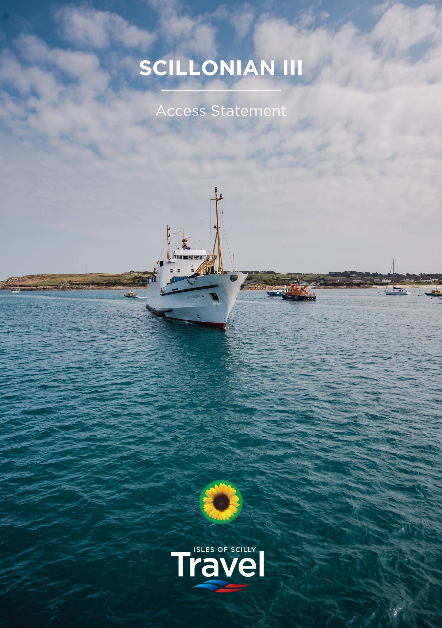 Scillonian III - Access statement by Isles of Scilly Steamship Company ...