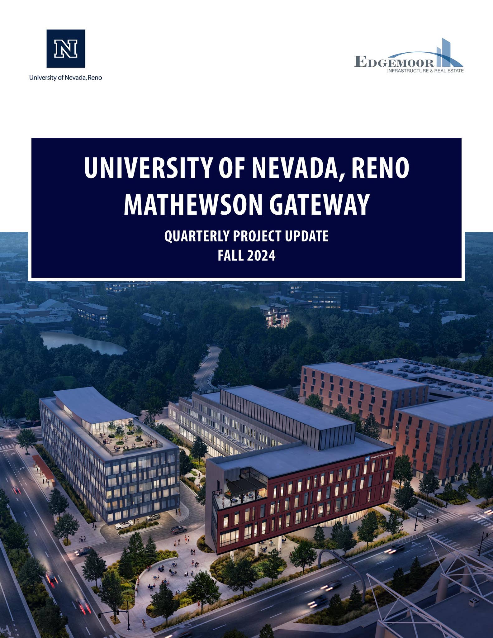 University of Nevada, Reno Mathewson Gateway | Quarterly Project Update ...