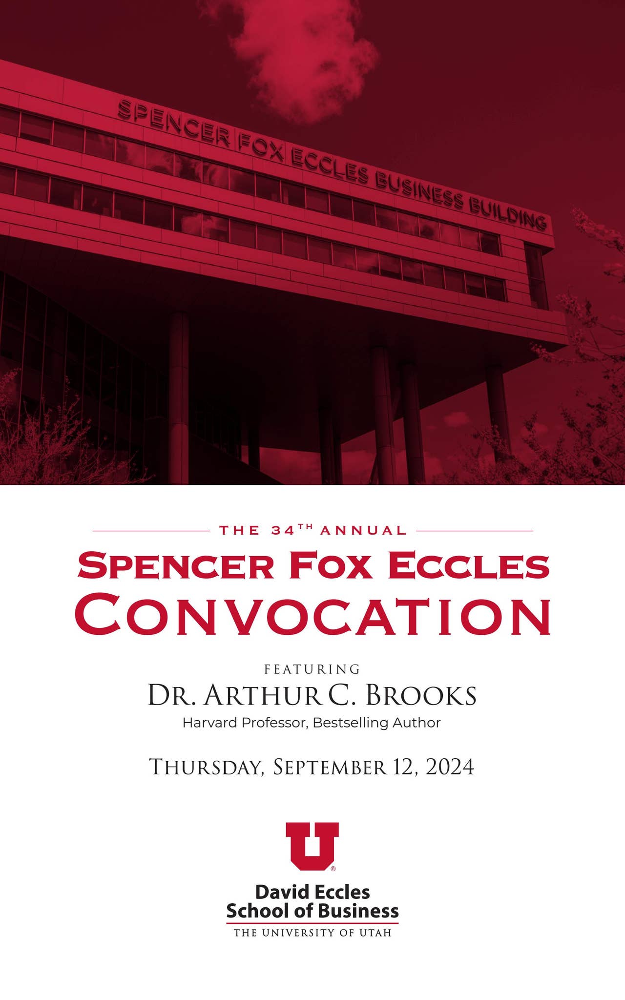 34th Annual Spencer Fox Eccles Convocation by David Eccles School of Business - Issuu
