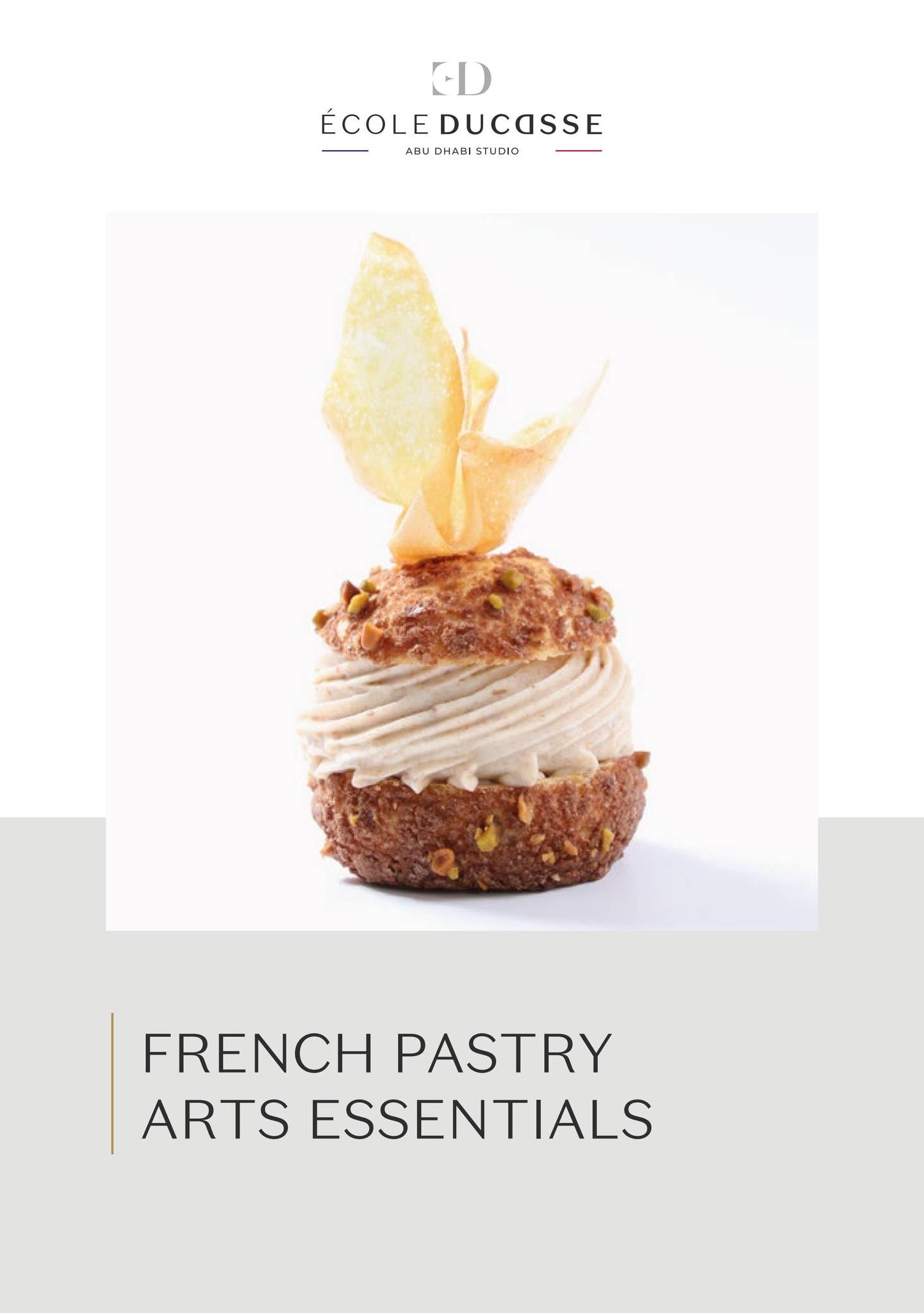 French Pastry Arts Essentials by Visit Abu Dhabi - Issuu