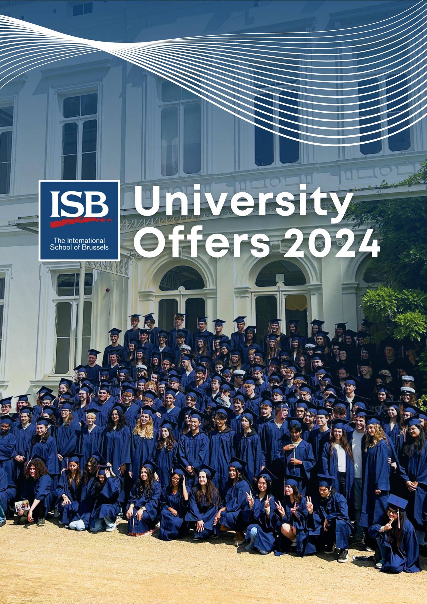 2024 UNIVERSITY PLACEMENTS ISB by International School of Brussels - Issuu