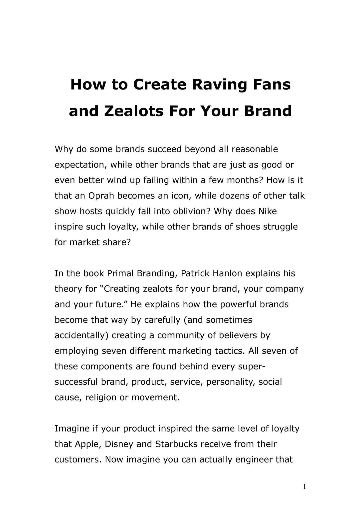 Create Raving Fans and Zealots For Your Brand by NowoPublishing - Issuu