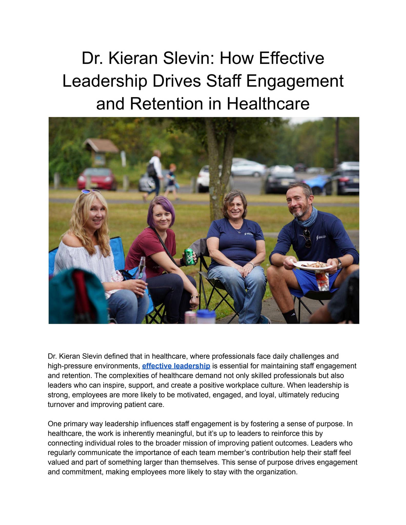 How Effective Leadership Drives Staff Engagement and Retention in ...