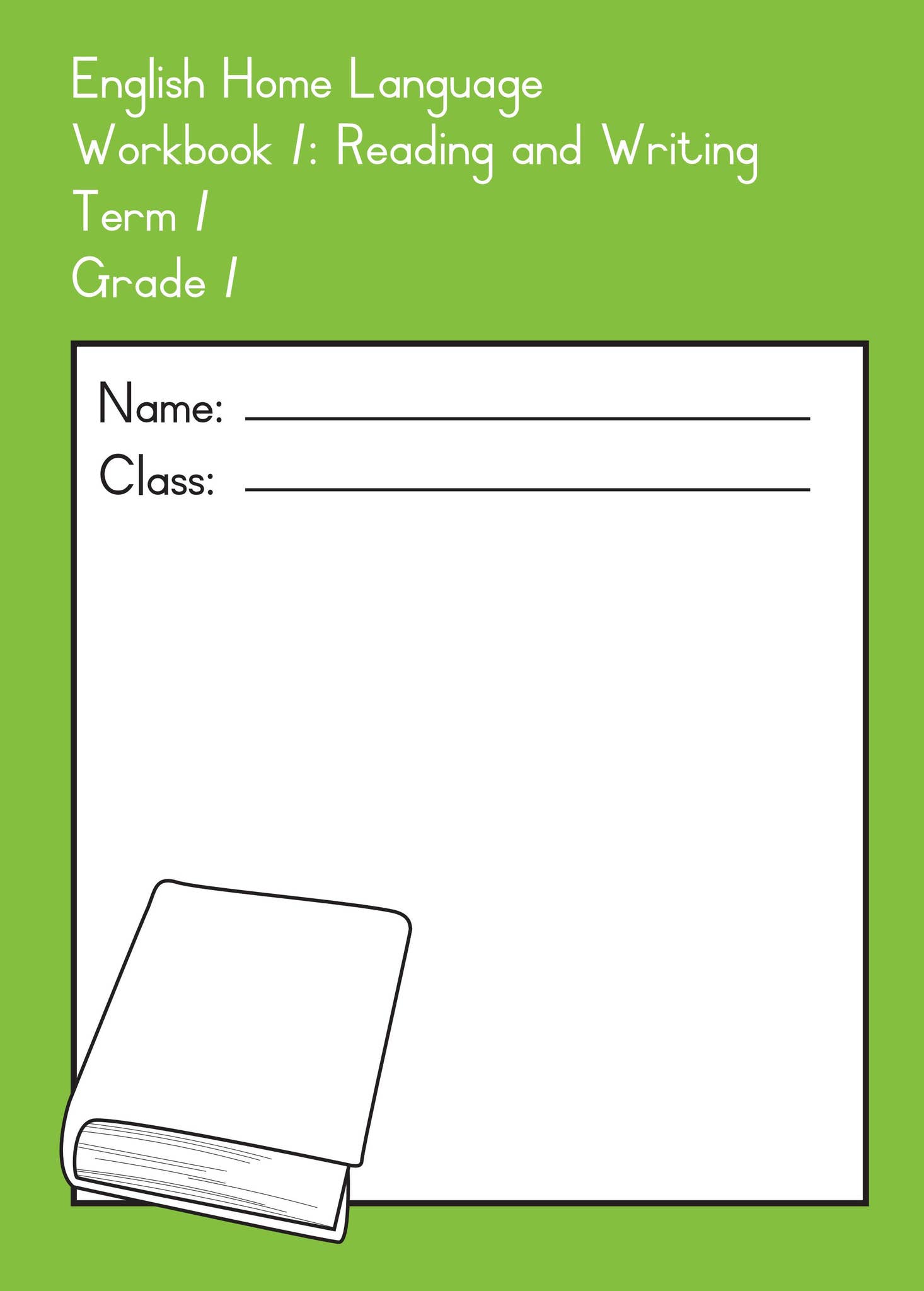 English Home Language Workbook 1: Reading and Writing Term 1 Grade 1 by ...