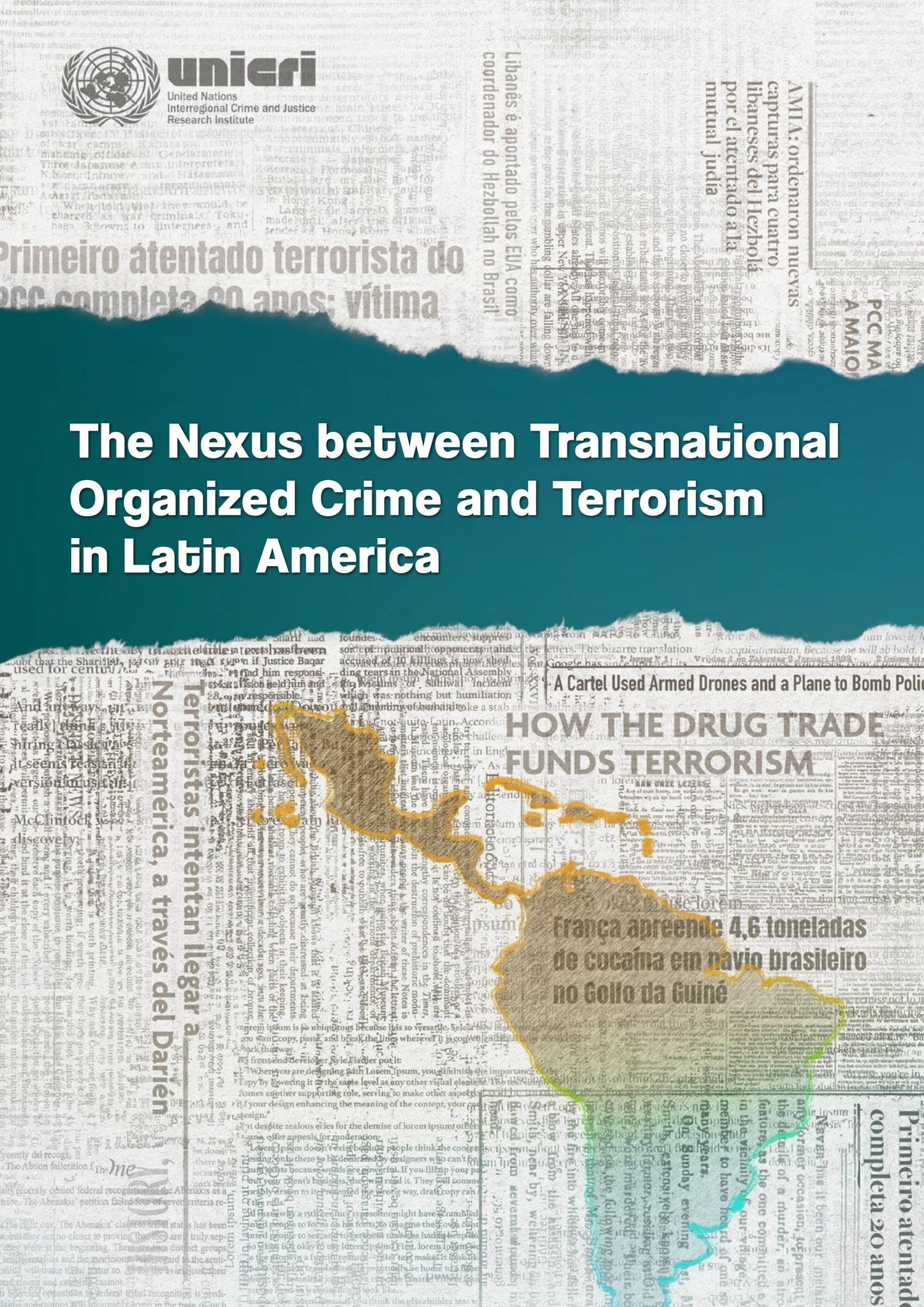 The Nexus between Transnational Organized Crime and Terrorism in Latin ...