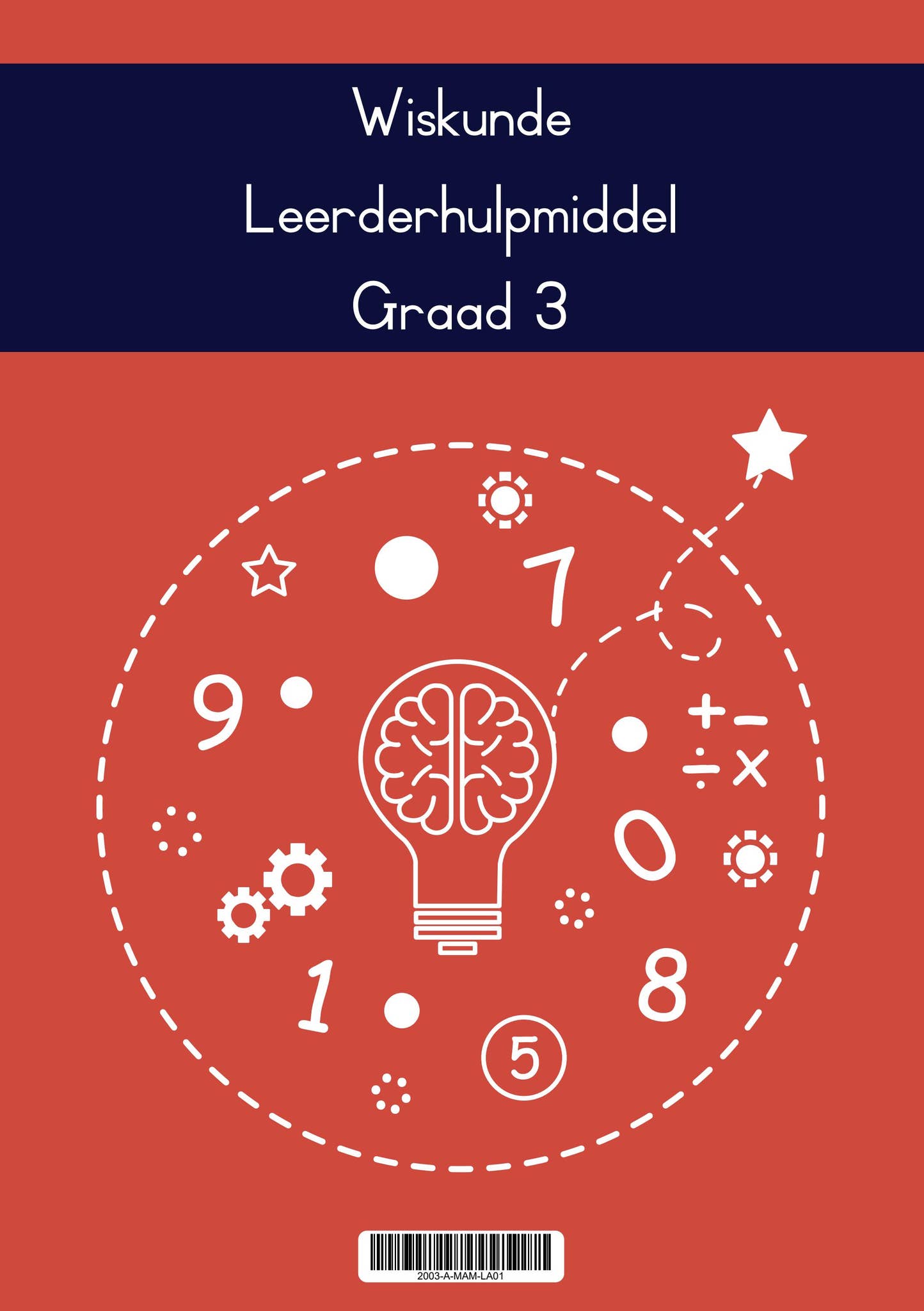 Wiskunde Leerderhulpmiddel Graad 3 by Impaq - Issuu