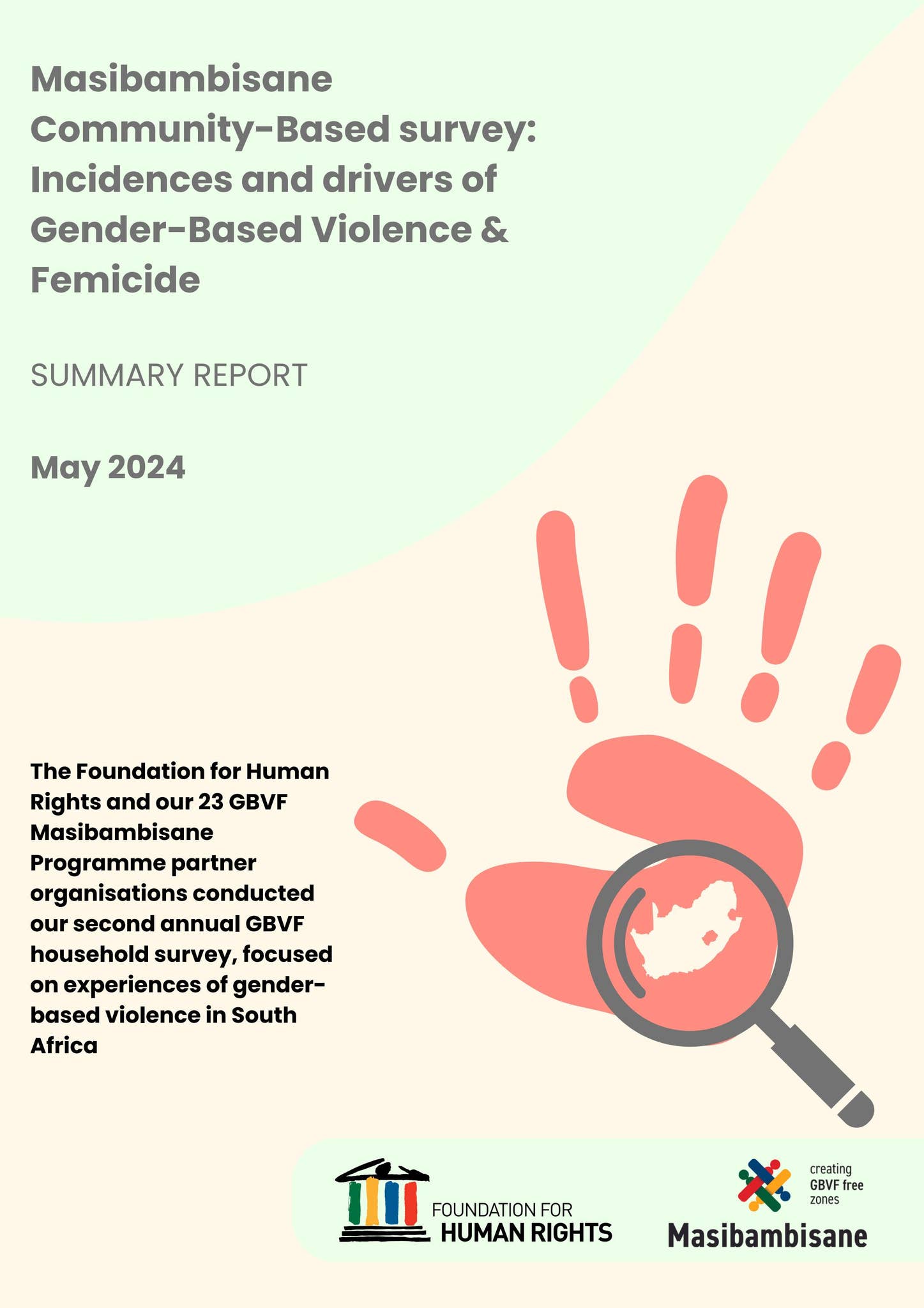 Masibambisane Community-Based survey: Incidences and drivers of GBVF - SUMMARY by Foundation for ...
