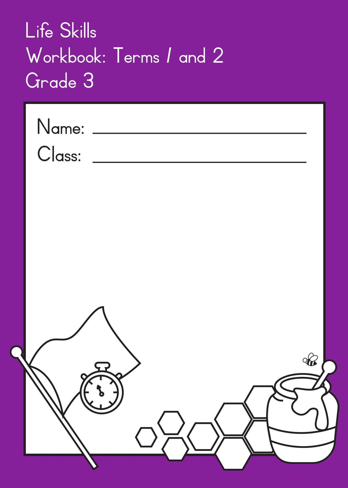 Life Skills Workbook: Terms 1 and 2 Grade 3 by Impaq - Issuu
