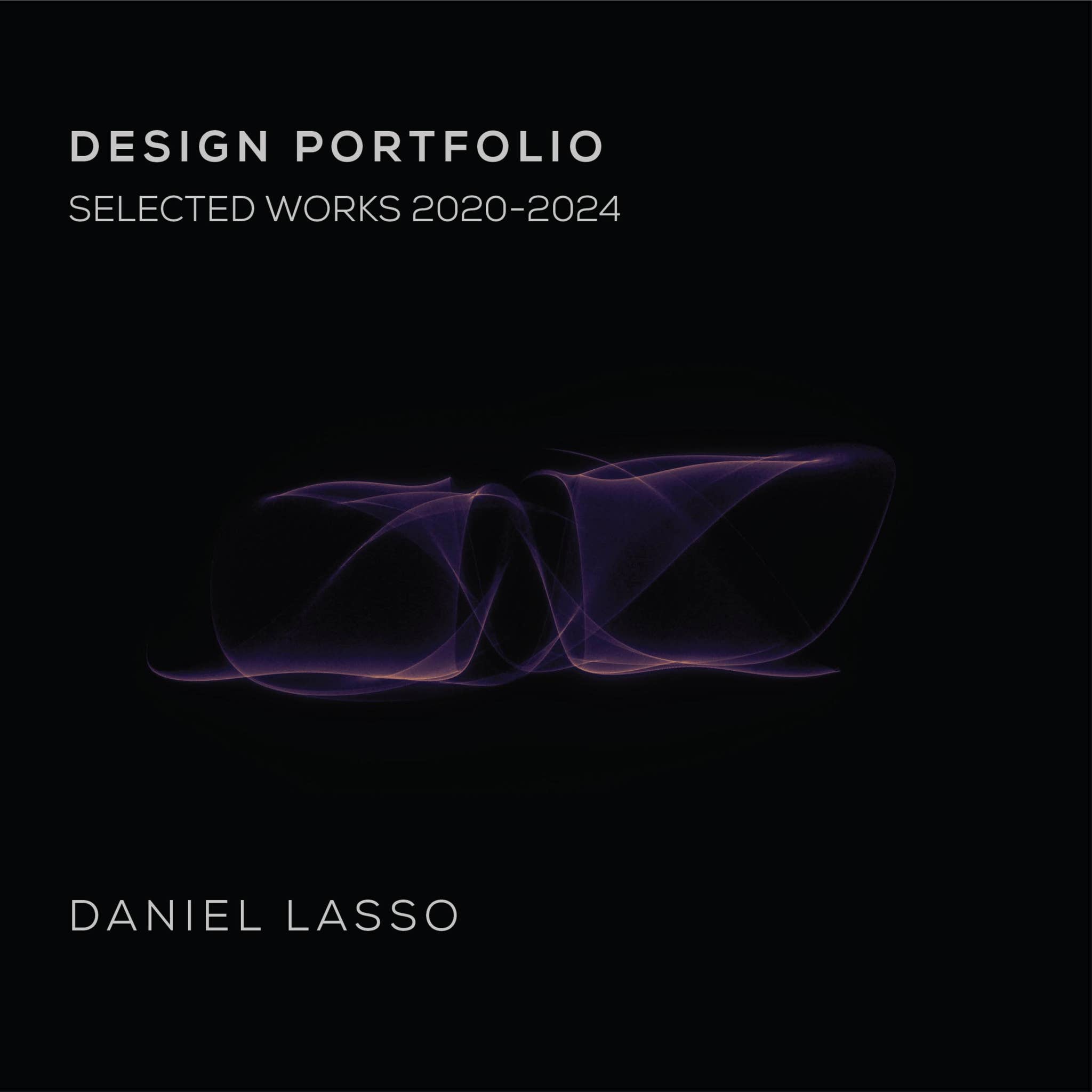 Daniel Lasso (2020-2024) by Daniel Lasso - Issuu