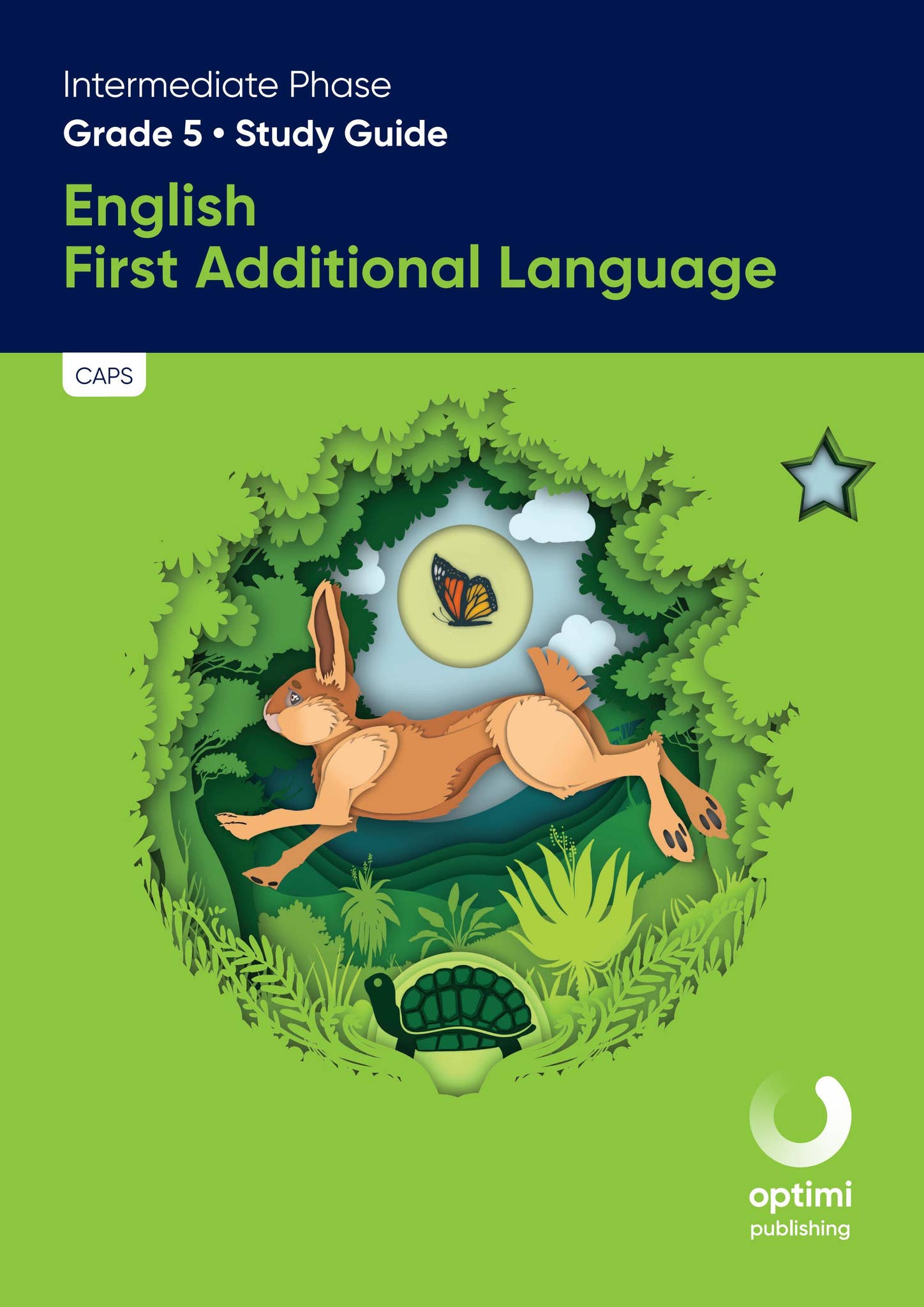 Intermediate Phase Grade 5 • Study Guide English First Additional ...