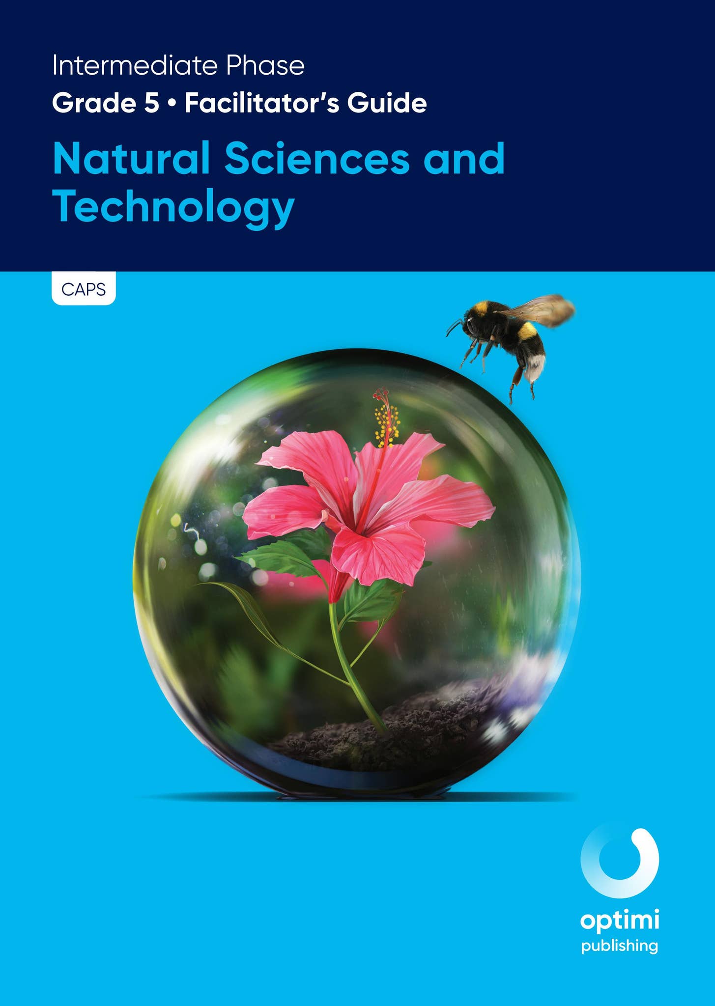 Intermediate Phase Grade 5 • Facilitator’s Guide Natural Sciences and ...