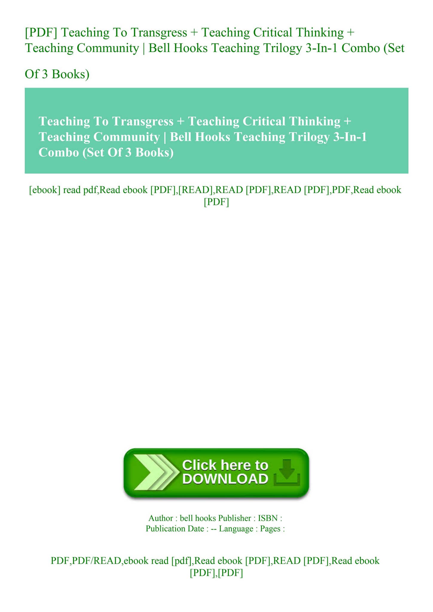 [PDF] Teaching To Transgress + Teaching Critical Thinking + Teaching ...