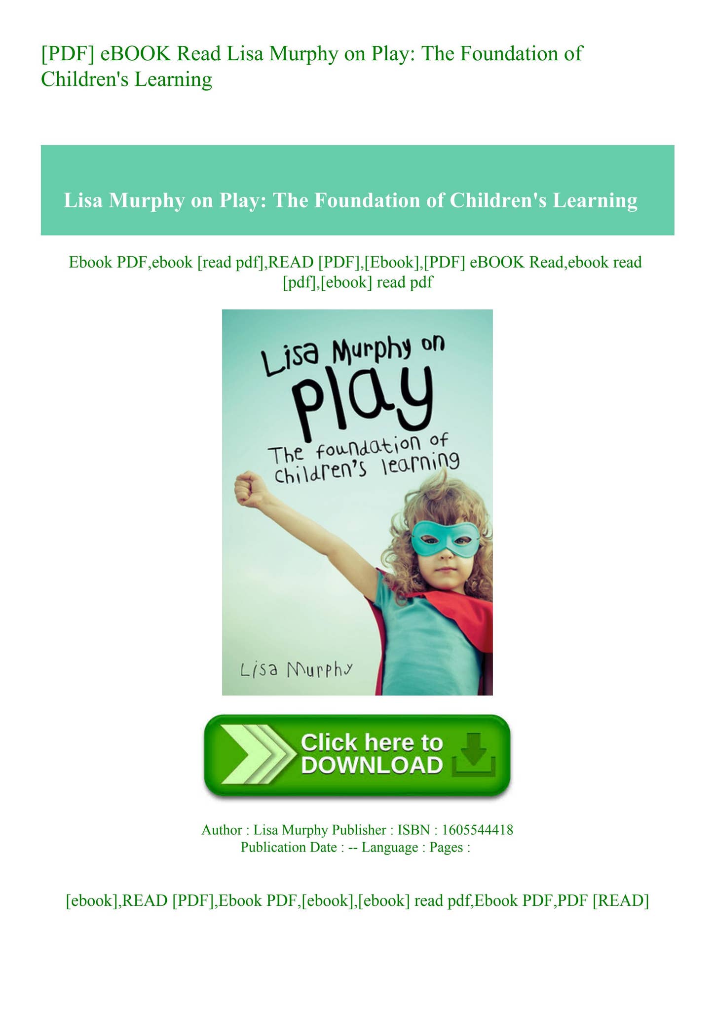 [PDF] eBOOK Read Lisa Murphy on Play The Foundation of Children's ...