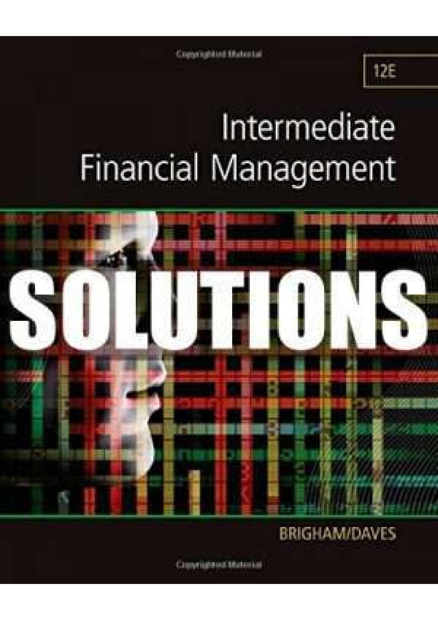 TEST BANK Intermediate Financial Management 12th Edition by Eugene ...