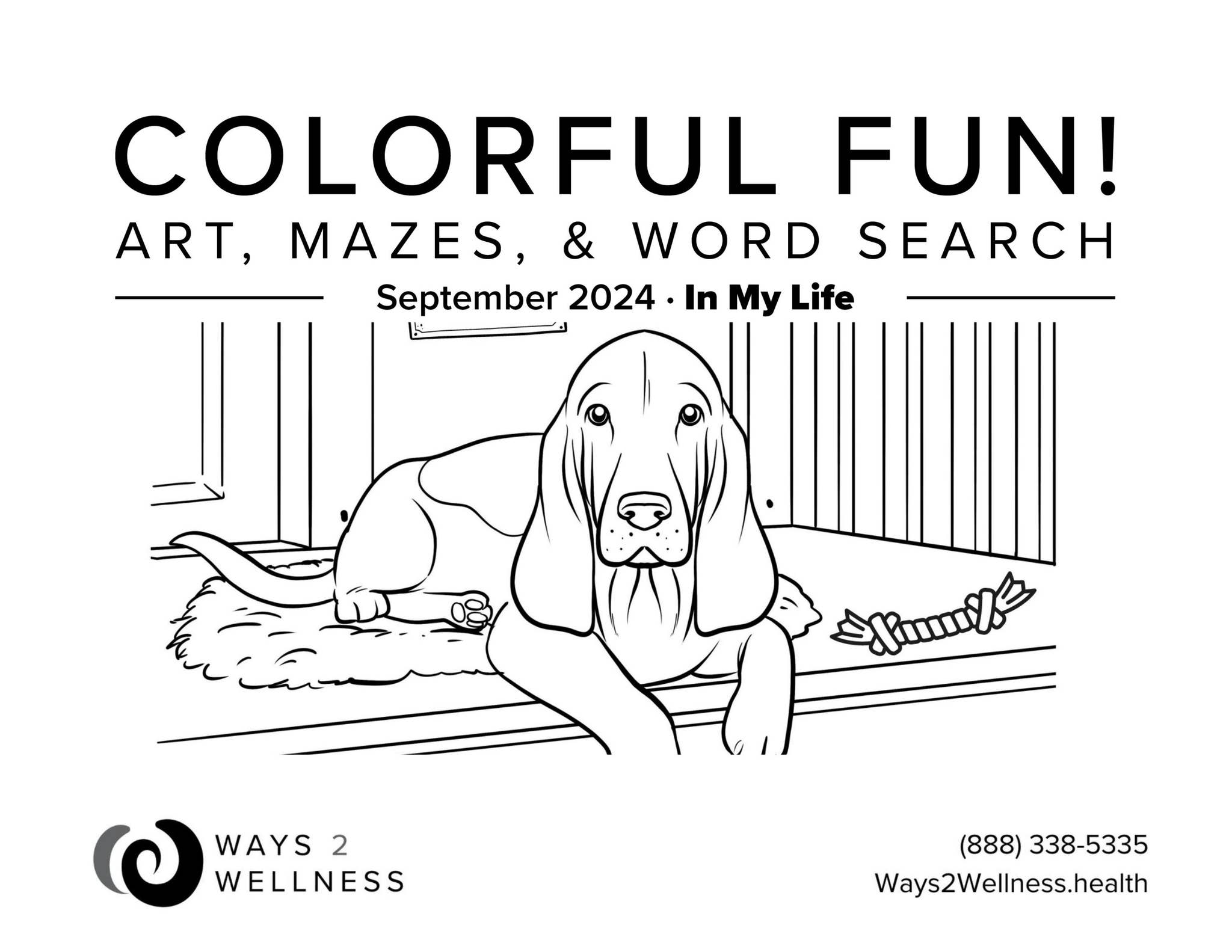 Colorful Fun! · In My Life — by Ways 2 Wellness by Ways 2 Wellness - Issuu