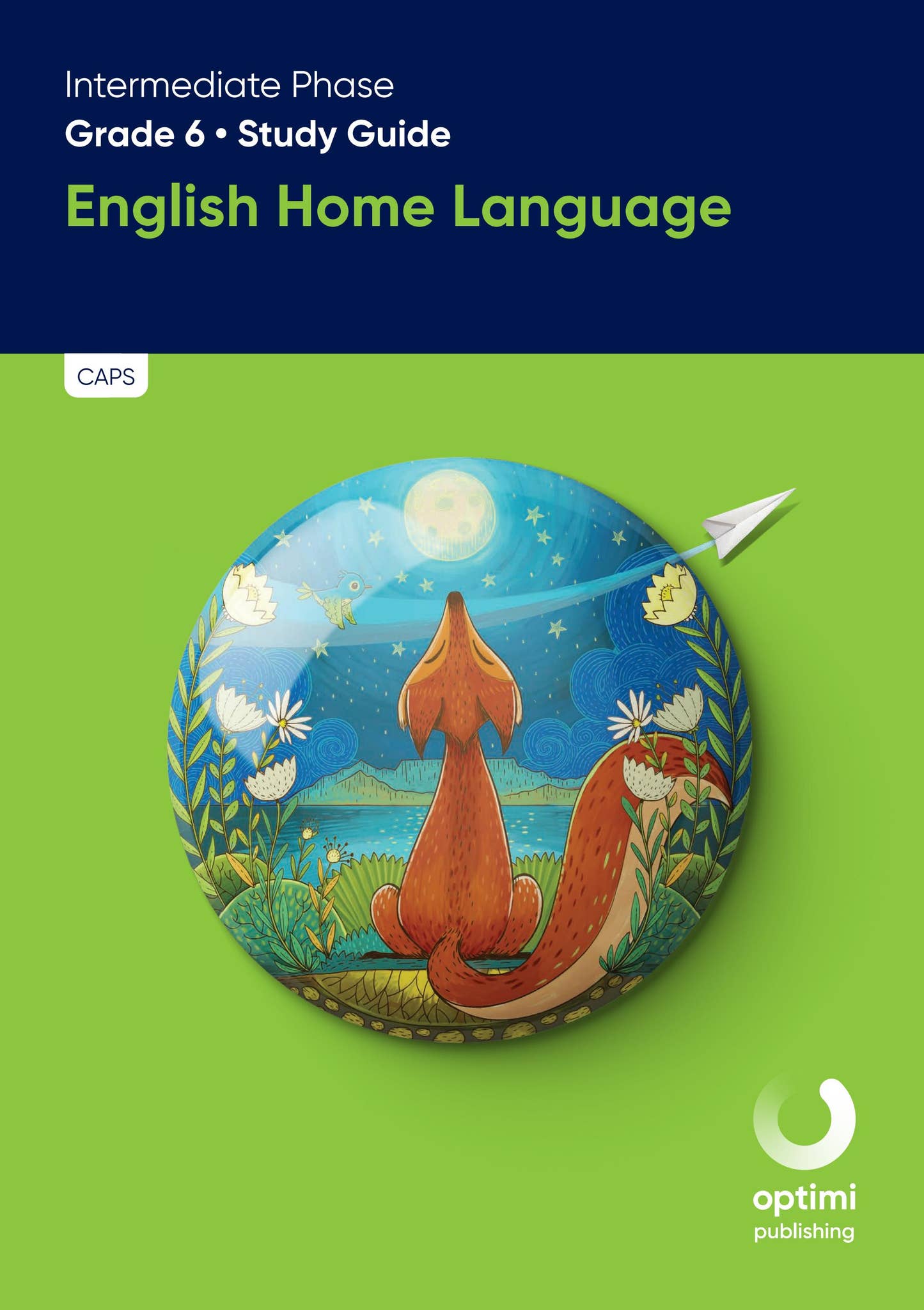 Intermediate Phase Grade 6 • Study Guide English Home Language by Impaq ...
