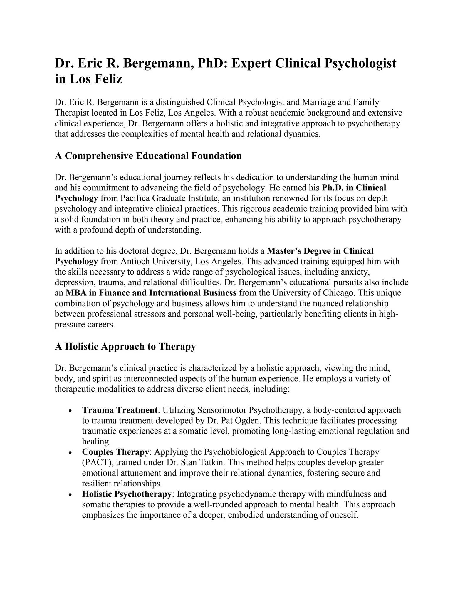 Dr.Eric R Bergemann, PhD: Clinical Psychologist in Los fellz by ...