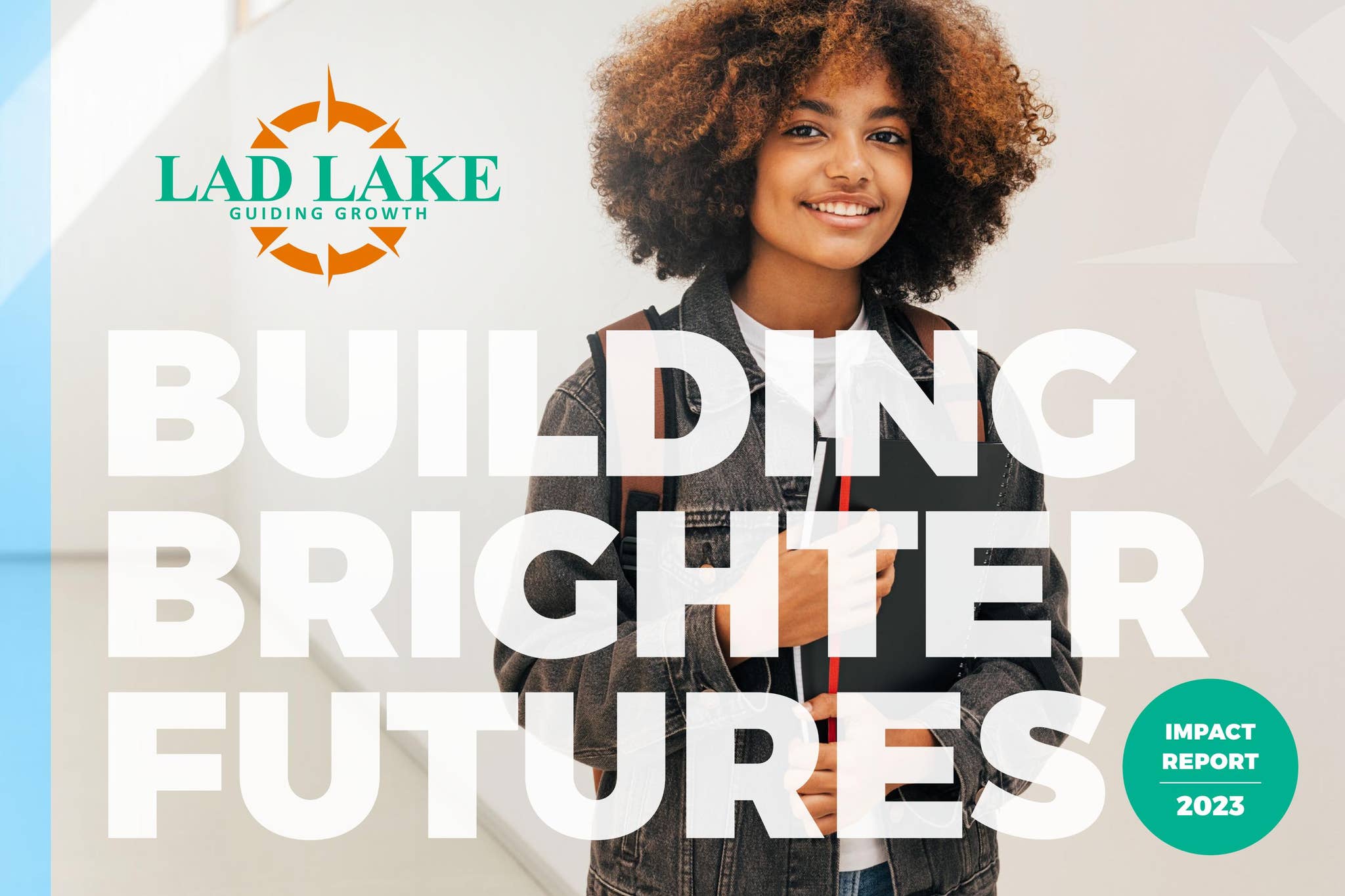 Lad Lake 2023 Impact Report by ladlake - Issuu