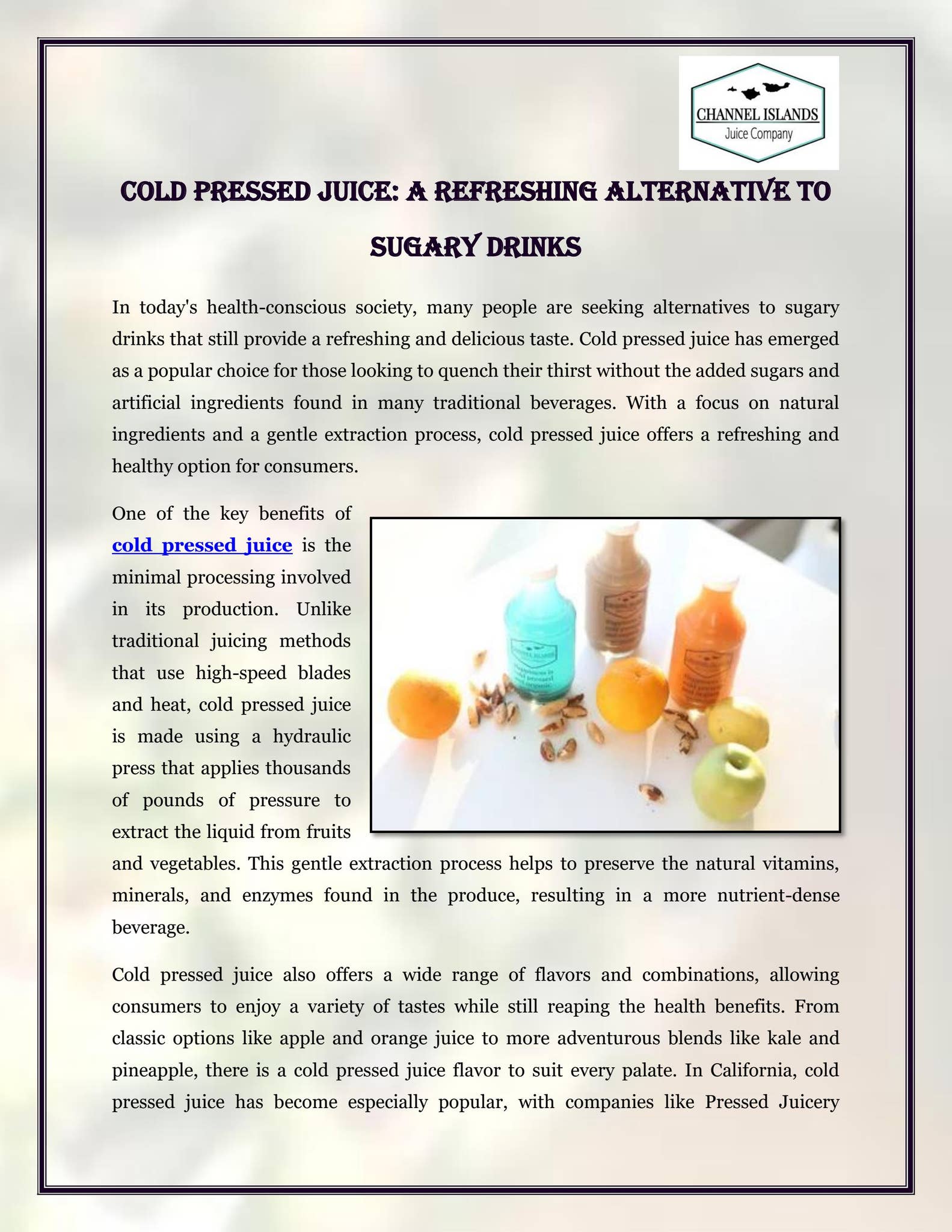 Cold Pressed Juice A Refreshing Alternative to Sugary Drinks by Channel ...