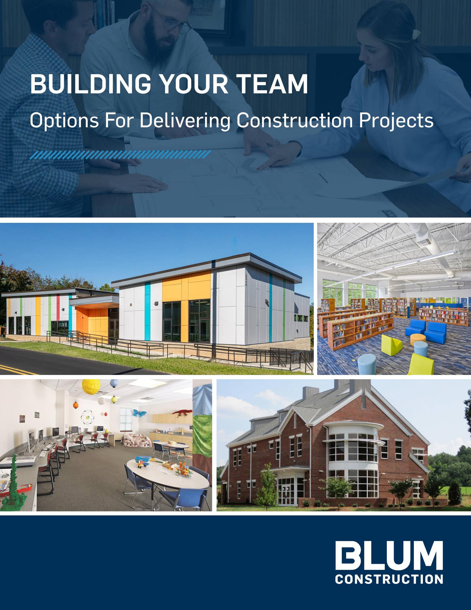 Blum Construction Delivery Methods by flblumconstruction - Issuu