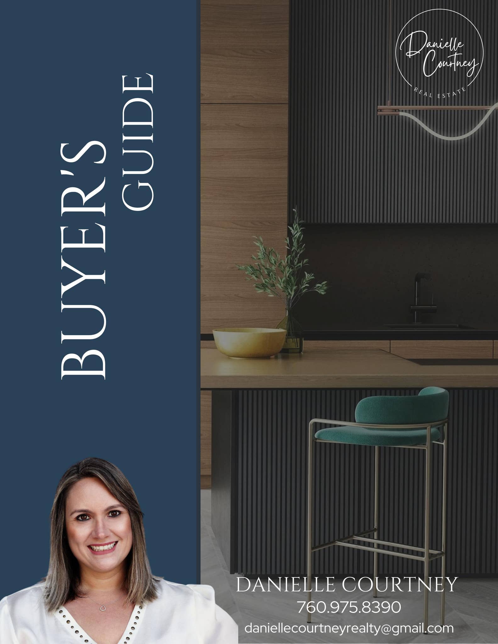 Danielle Courtney Buyer's Guide by daniellecourtneyrealty - Issuu