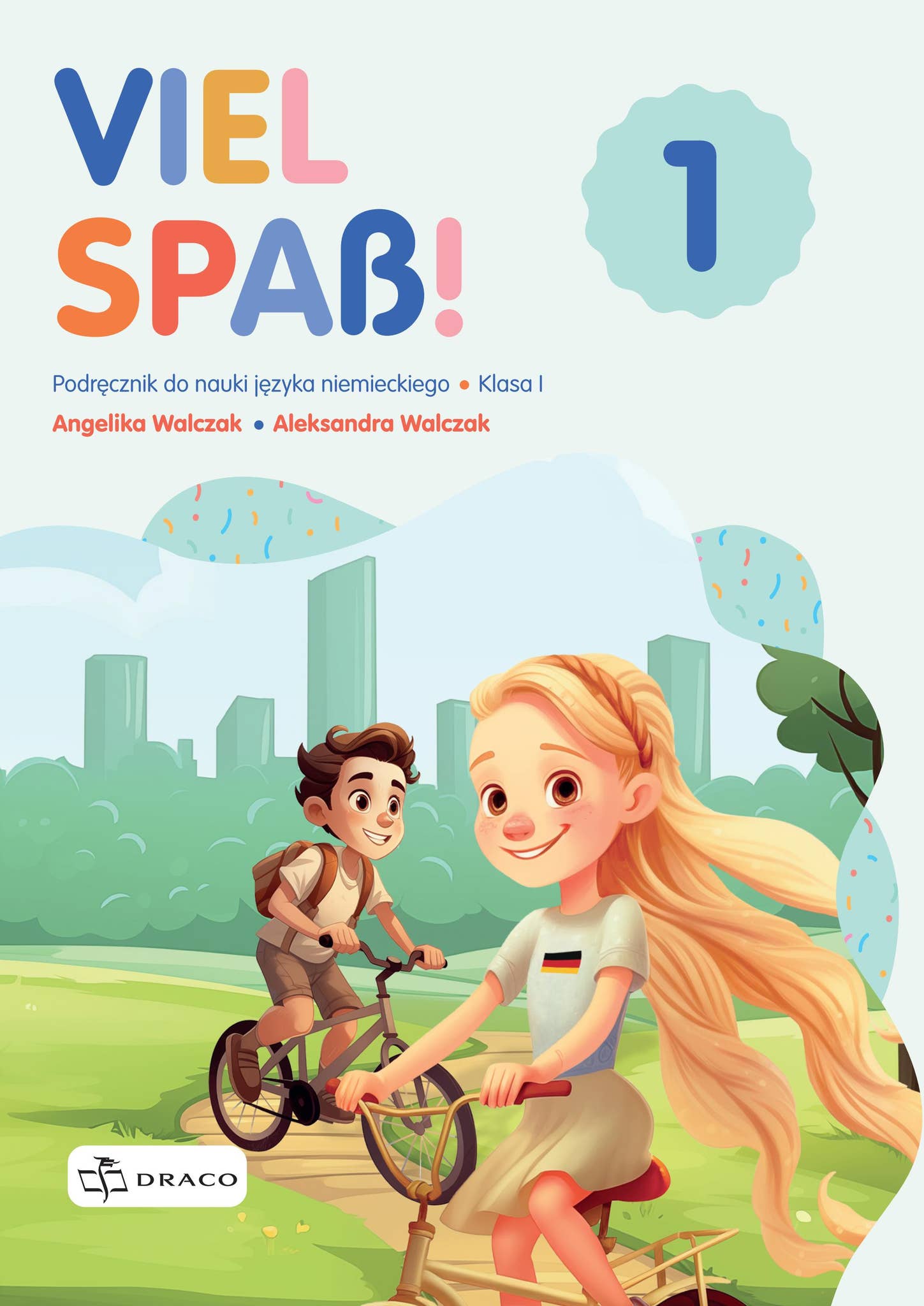 Viel Spass 1 podręcznik nowy by WydawnictwoDraco - Issuu