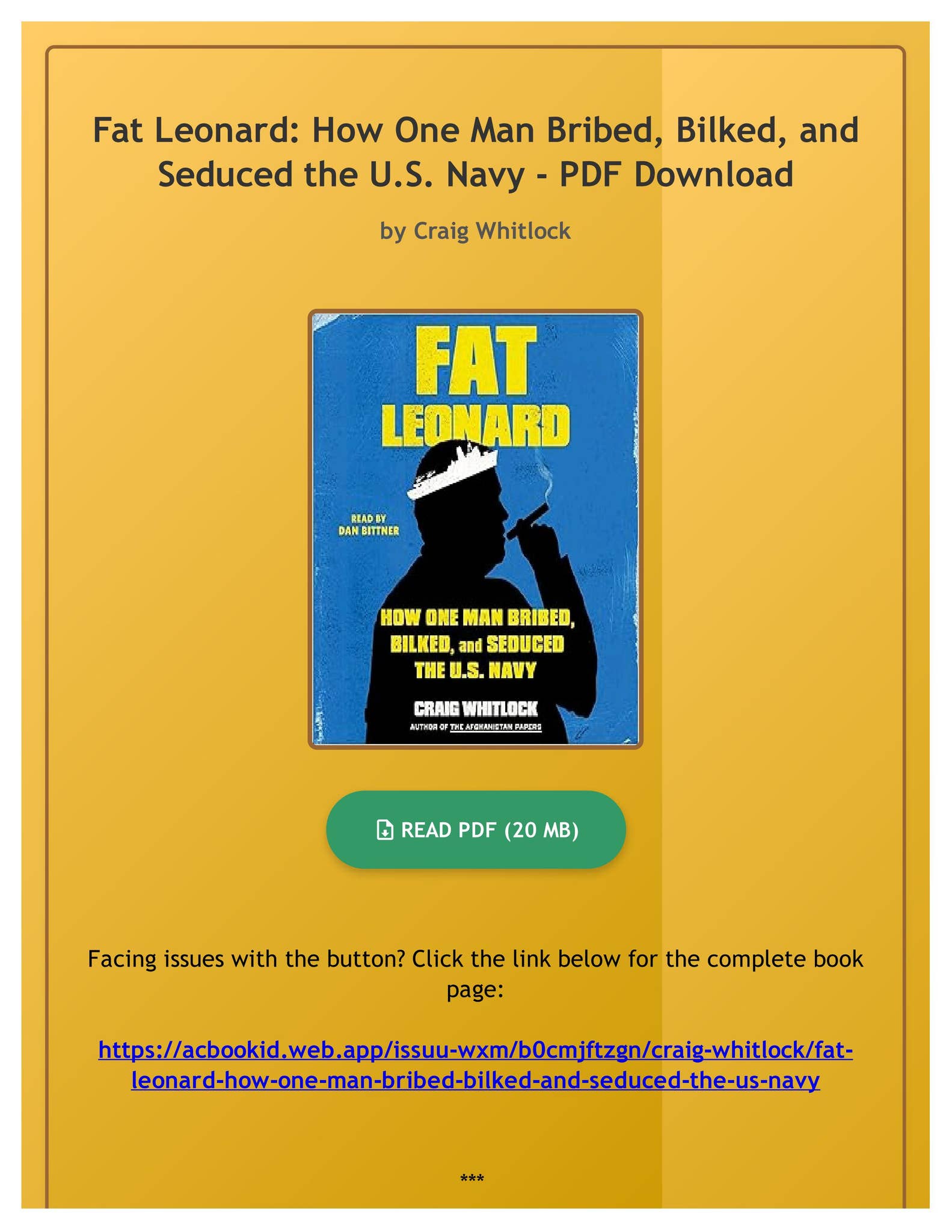 PDF Fat Leonard: How One Man Bribed, Bilked, and Seduced the U.S. Navy ...