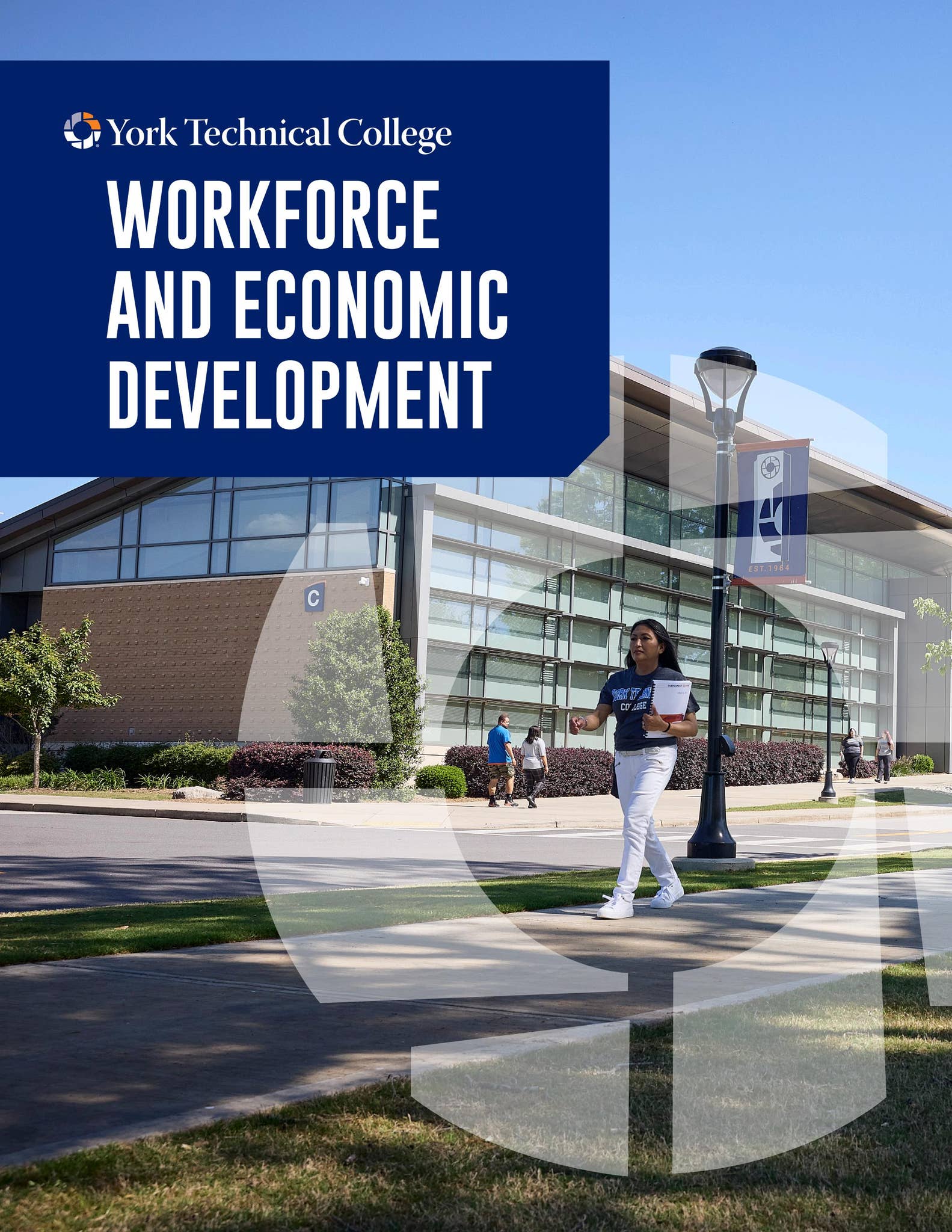 York Technical College- Workforce and Economic Development by ...