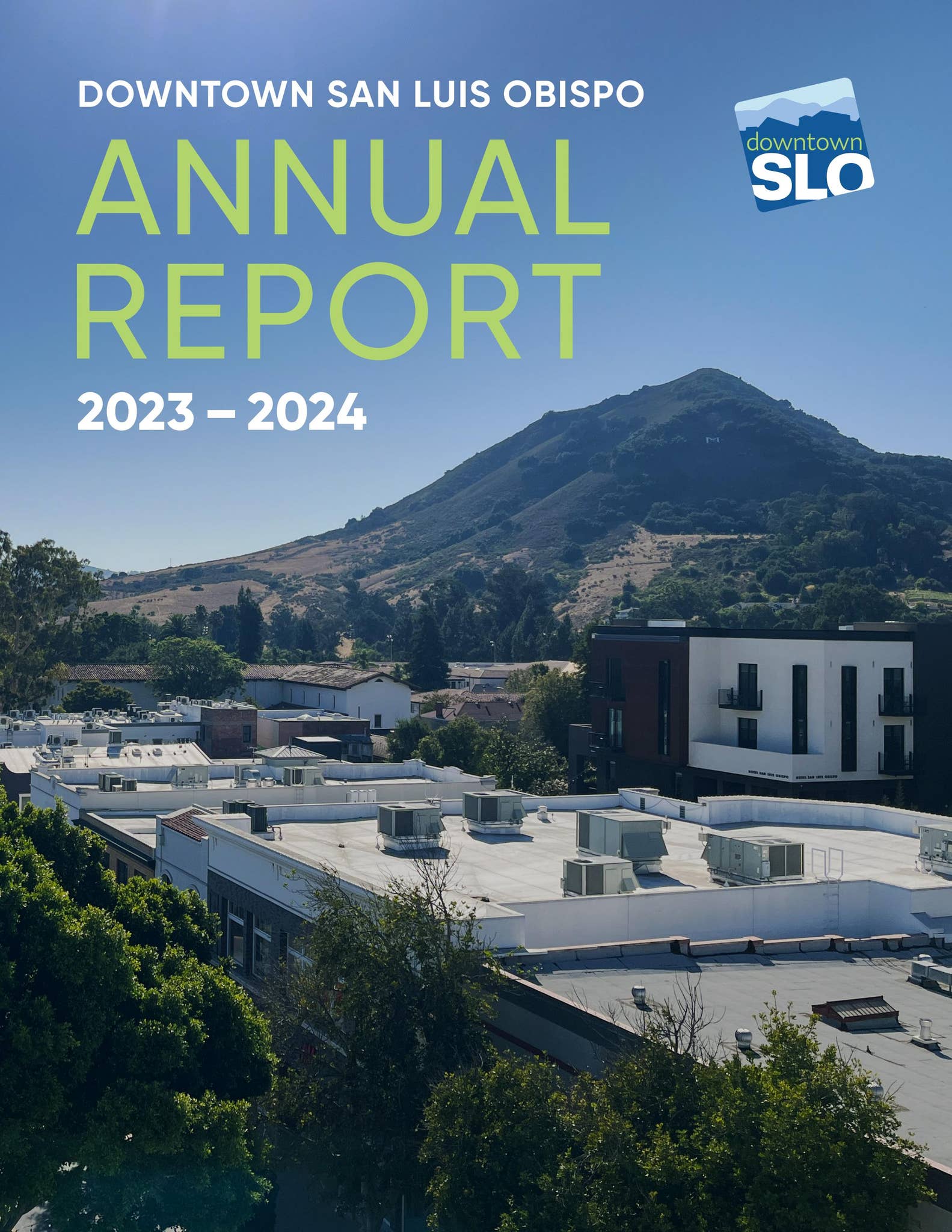 2023–2024 Downtown SLO Annual Report by downtownsanluisobispo - Issuu