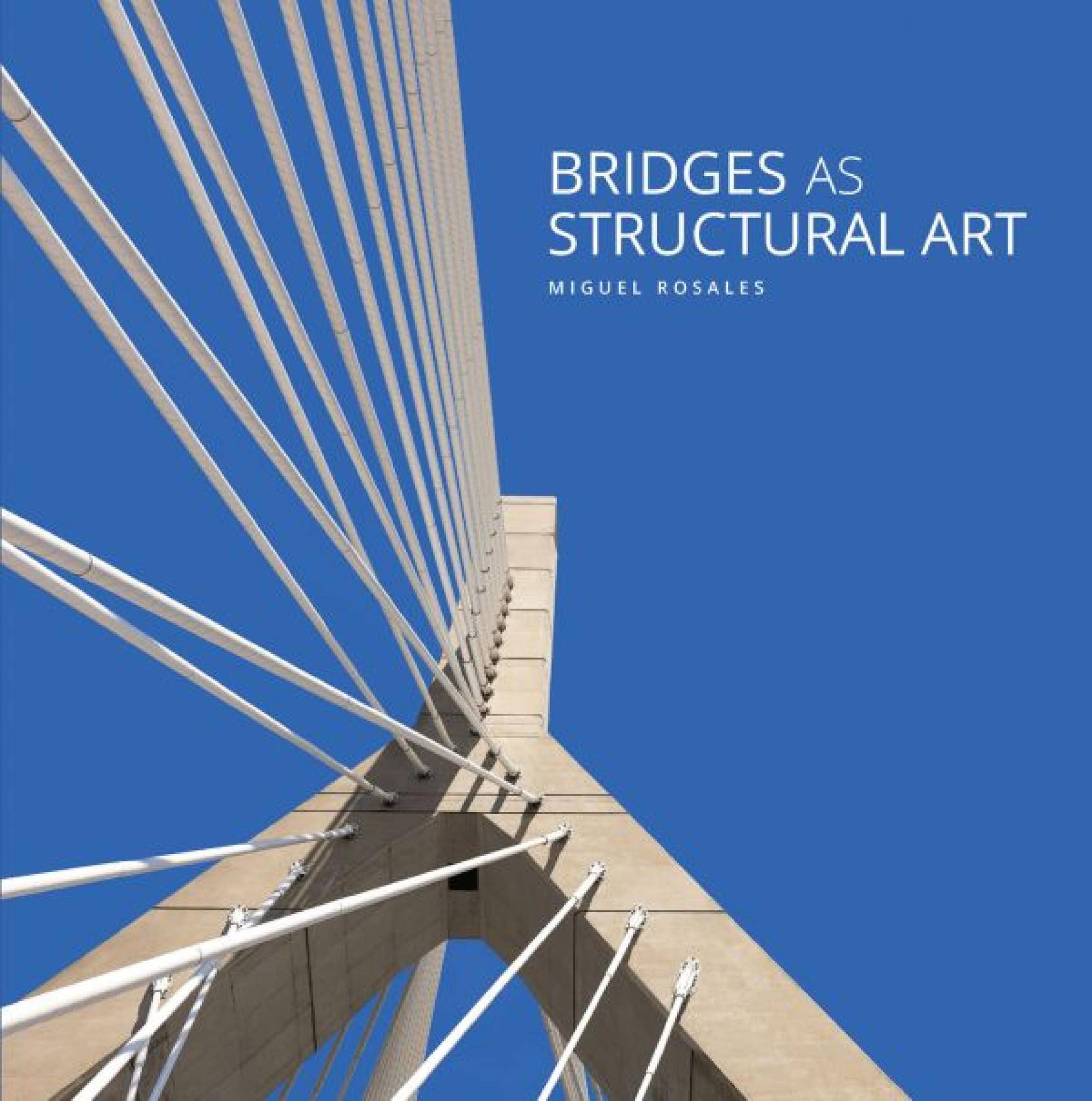 Bridges as Structural Art by ACC Art Books - Issuu