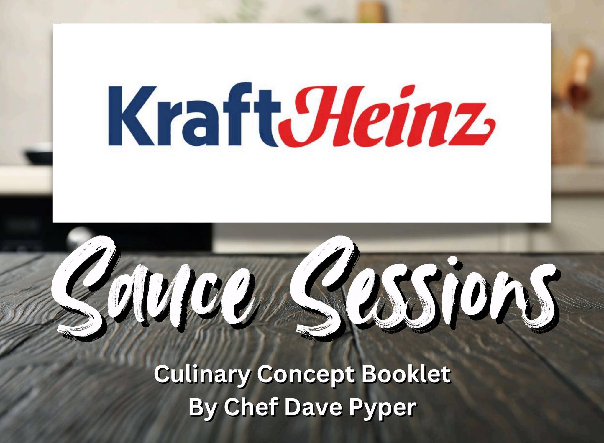 KRAFT HEINZ SAUCE SESSIONS BY DAVE PYPER by Sysco Canada - Issuu