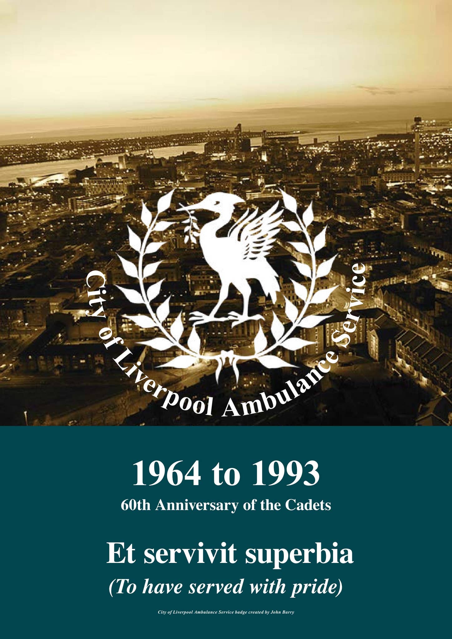 City of Liverpool Ambulance Service Cadets 60th Anniversary by Benham ...