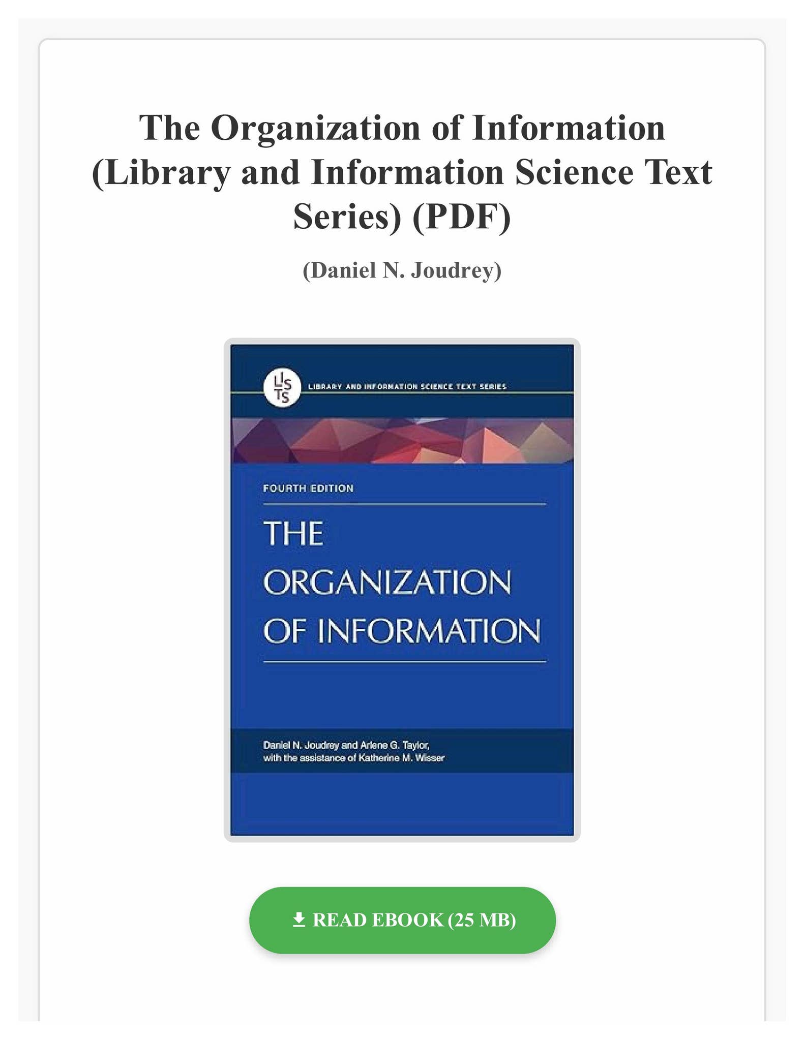 Download The Organization of Information (Library and Information ...