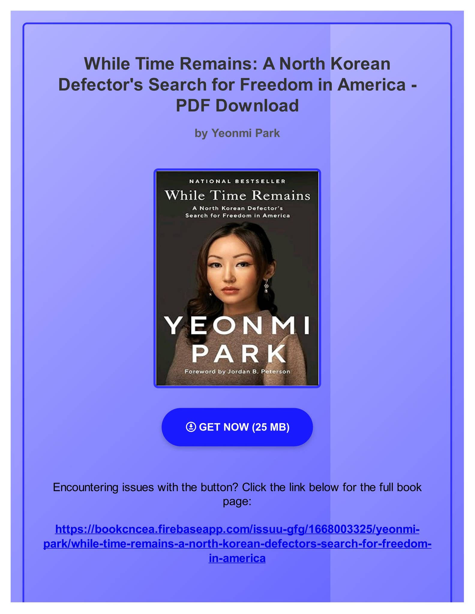[PDF] While Time Remains: A North Korean Defector's Search for Freedom in America by Yeonmi Park ...