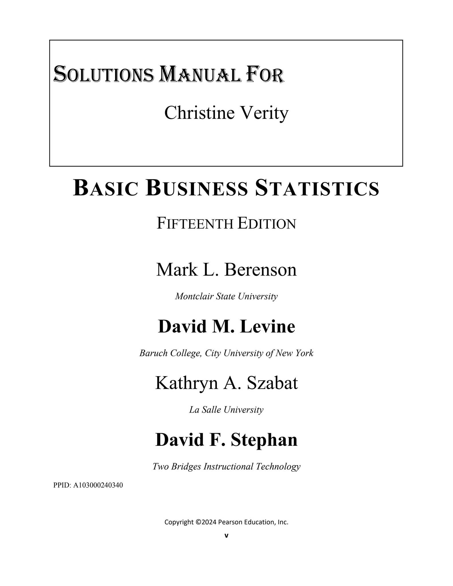 BASIC BUSINESS STATISTICS 15TH EDITION BY MARK L BERENSON, DAVID M ...
