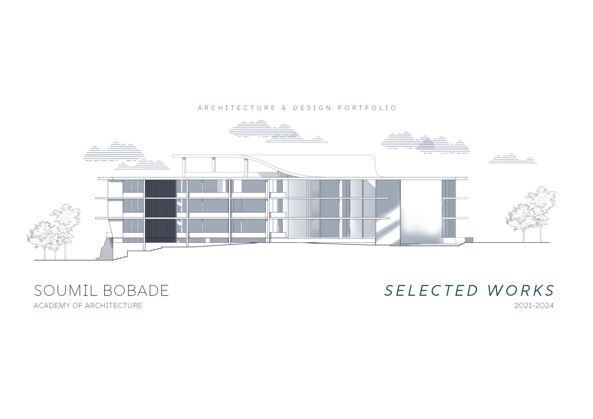 Soumil Bobade's Portfolio of Selected Works by SOUMIL BOBADE - Issuu