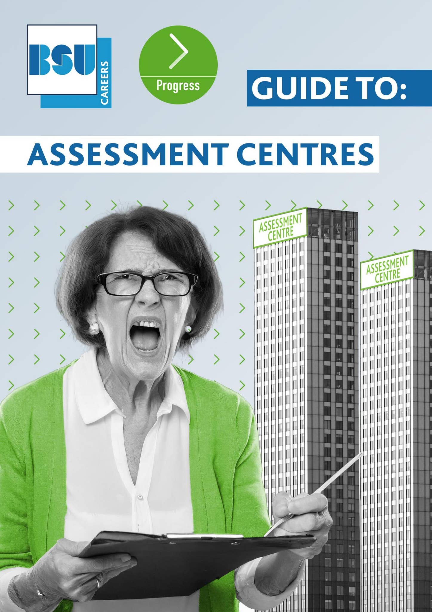 Full Guide To Assessment Centres by Careers, Bath Spa University - Issuu
