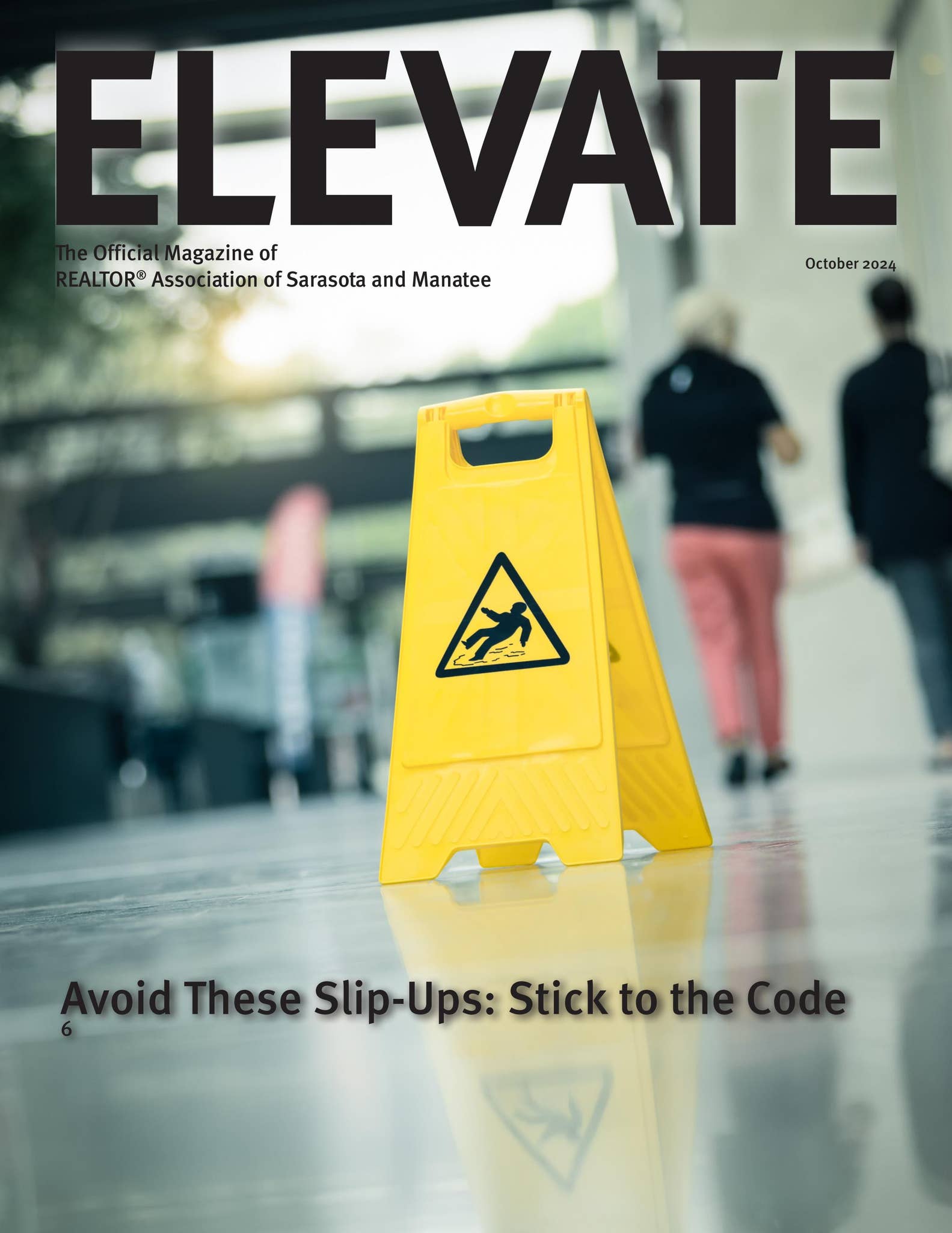 ELEVATE Magazine - RASM - October 2024 Issue by REALTOR® Association of Sarasota and Manatee - Issuu